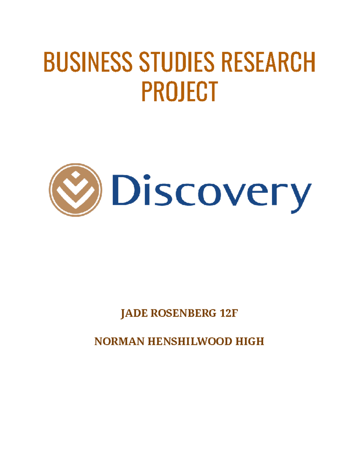 BUSINESS STUDIES RESEARCH PROJECT 12F: DISCOVERY LIMITED ANALYSIS - Studocu