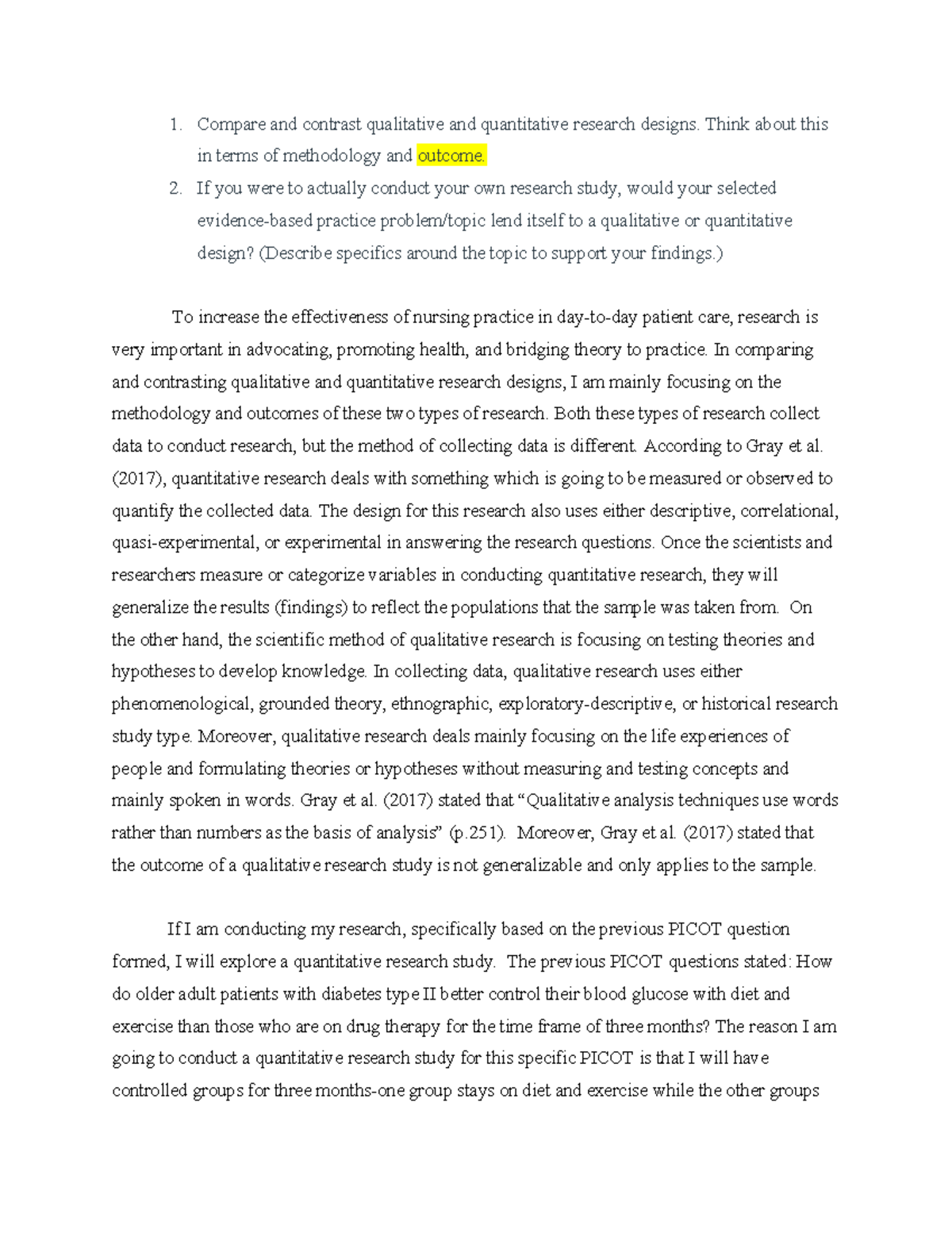 NU560-D2 - research - 1. Compare and contrast qualitative and ...