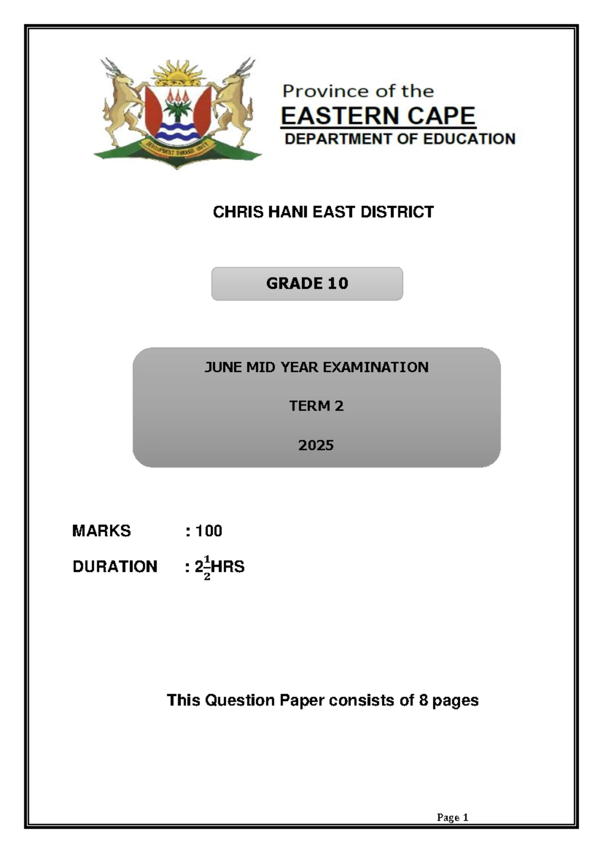 CHRIS HANI EAST DISTRICT GRADE 10 JUNE MID YEAR EXAM 2025 MARKING GUIDE ...