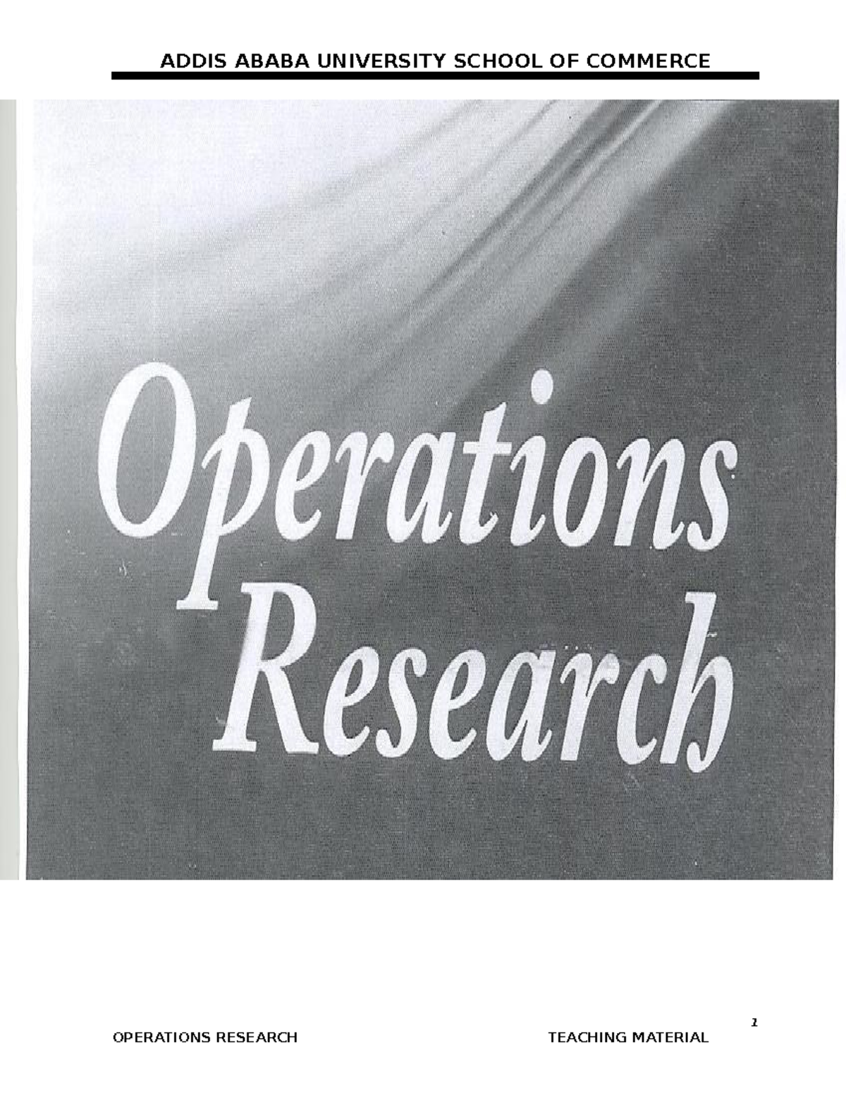 Operations Research Course Material - AAU School of Commerce - Studocu
