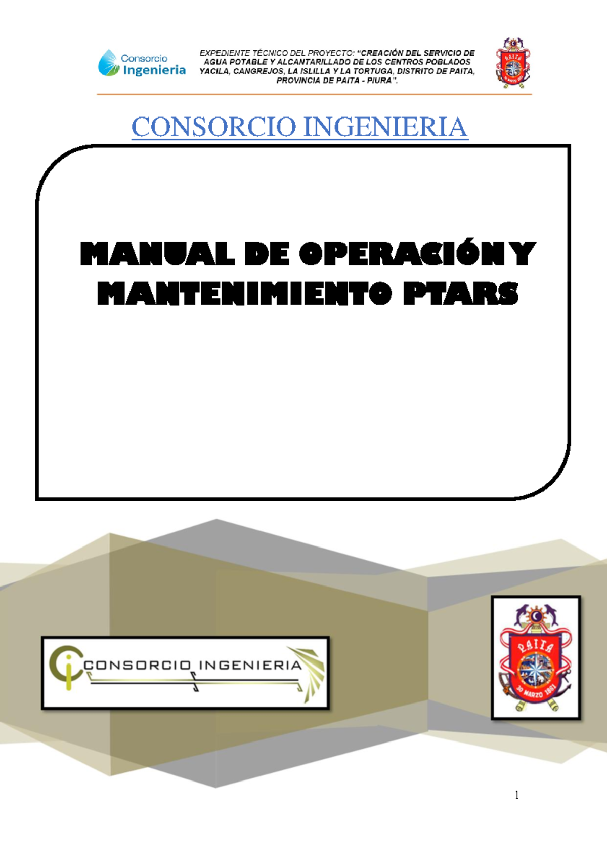 03 Manuel de Operación PTAR - MANUAL DE OPERACI”N Y MANTENIMIENTO PTARS CONSORCIO INGENIERIA I N ...
