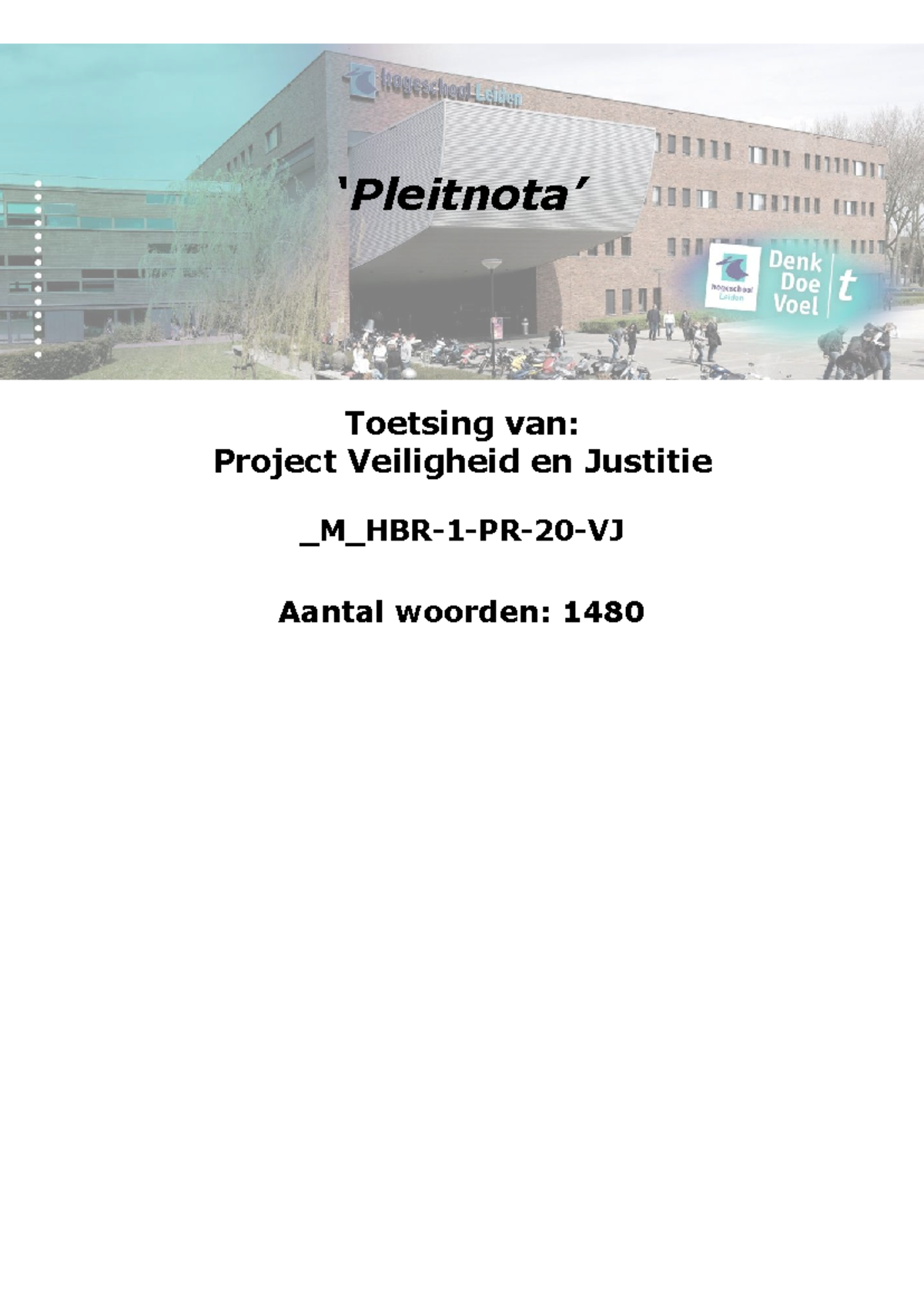 Pleitnota: Project Veiligheid en Justitie - Karel de Lange - Studeersnel