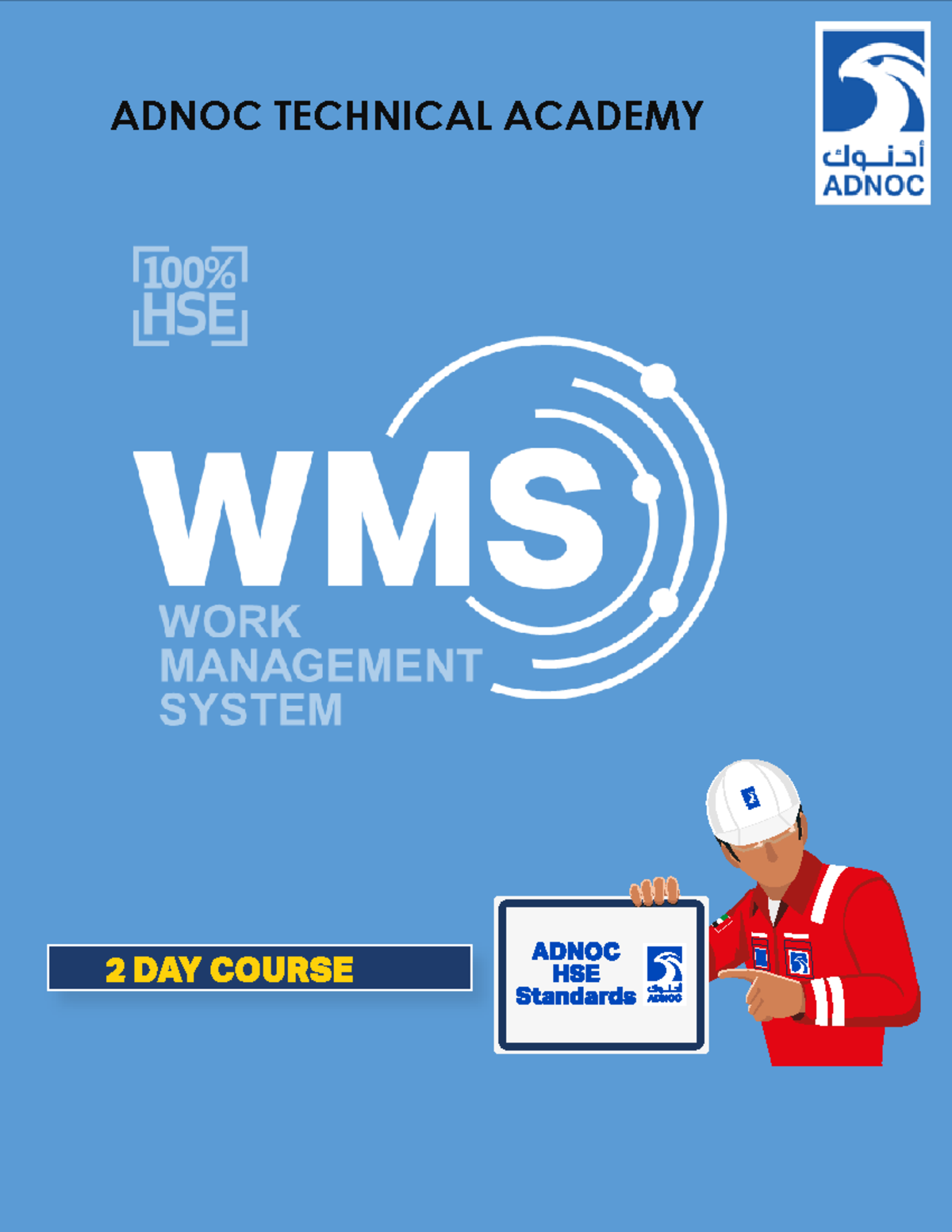 ADNOC WMS Framework: 2-Day Internal Course Overview - Studocu