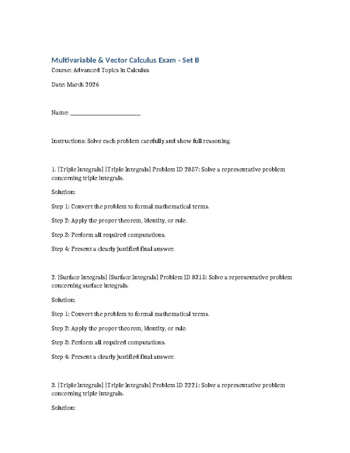 Advanced Topics in Calculus: Multivariable Vector Calculus Exam Set B ...