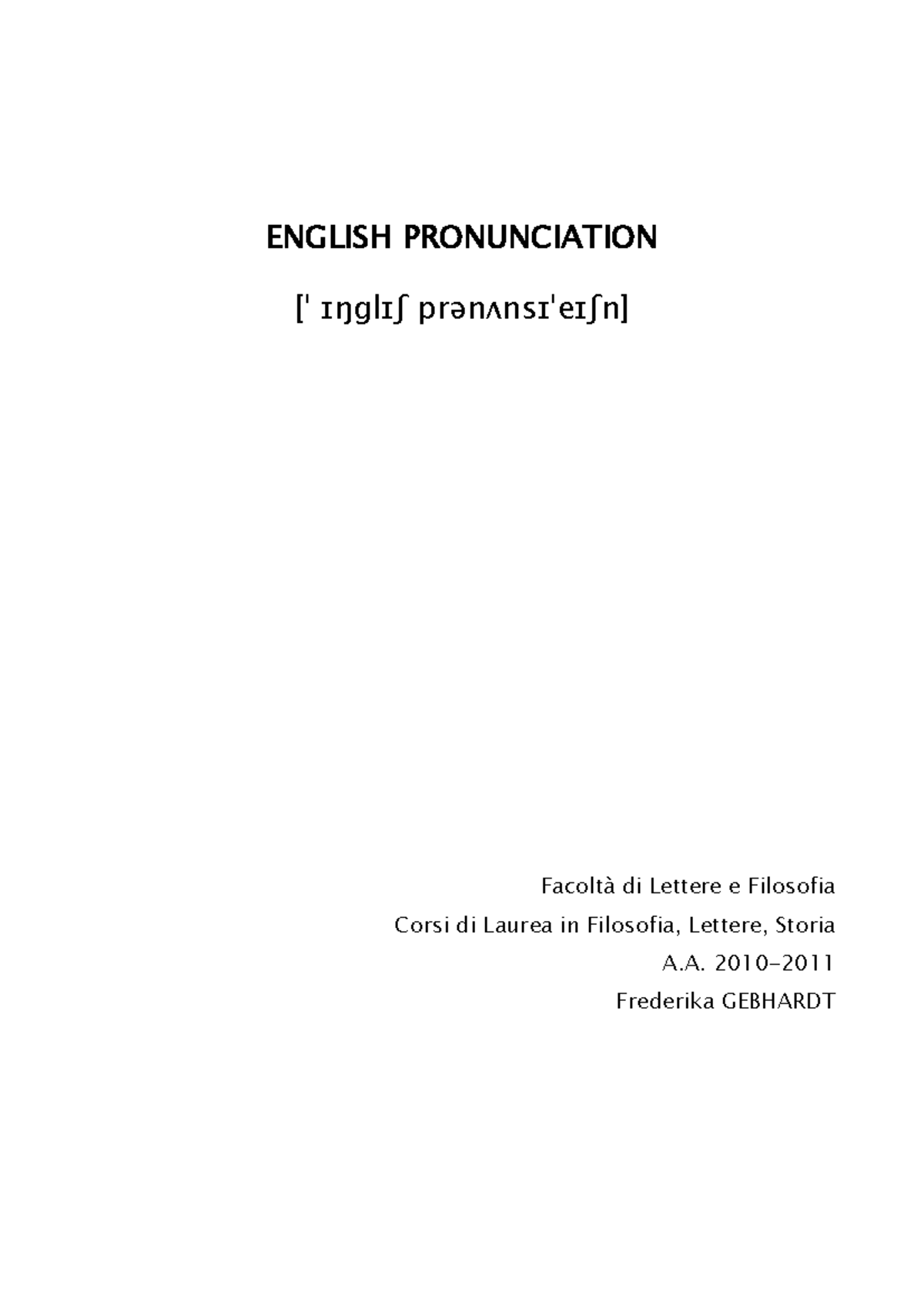 ENGLISH PRONUNCIATION: PHONETIC SYMBOLS & STRESS PATTERNS (ENG101 ...