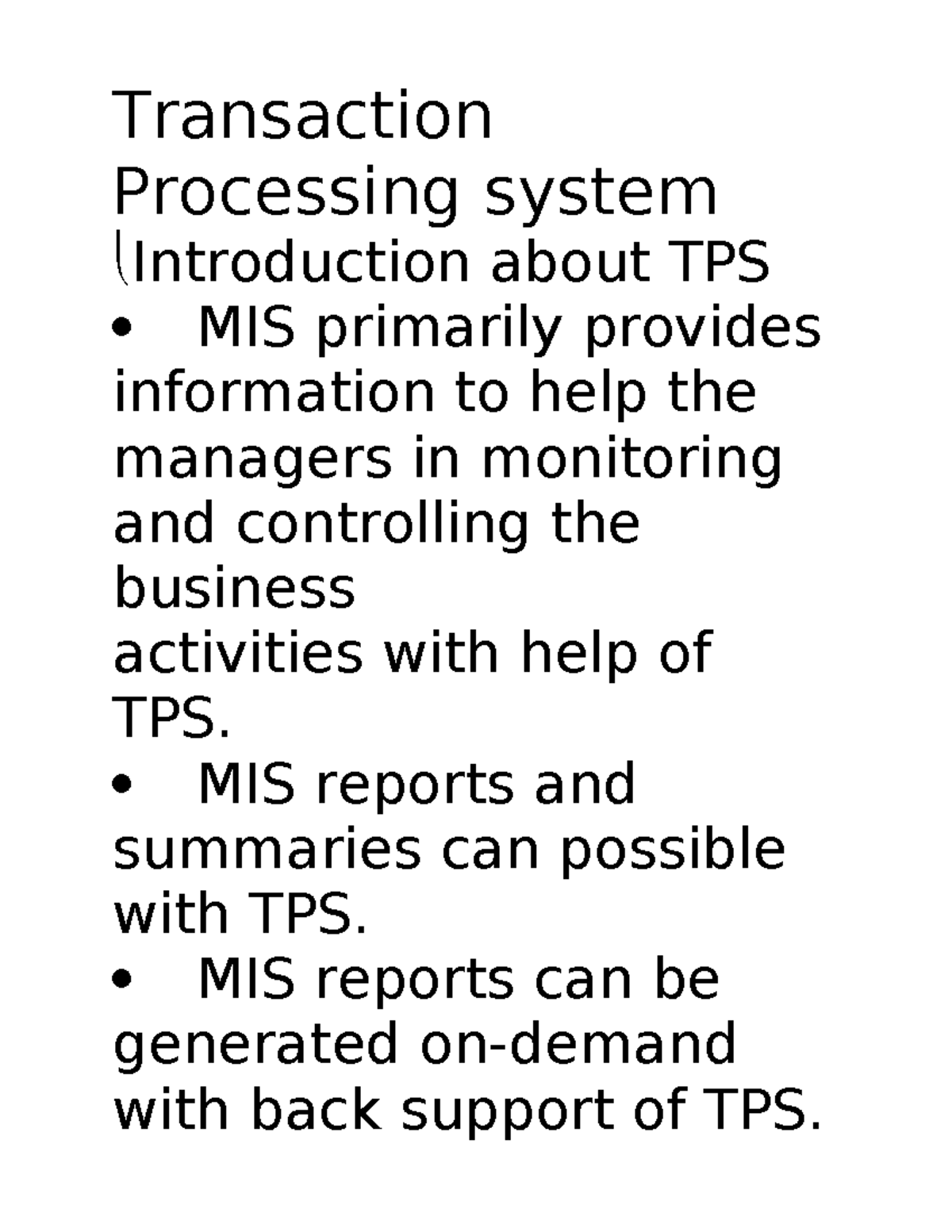 MIS 4: Transaction Processing System Overview and Functions - Studocu