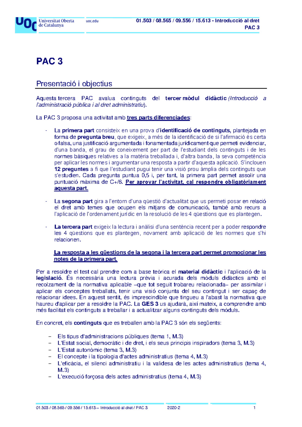 PAC3 2020 - Drets Administratius: Avaluació Tercer Mòdul Didàctic - Studocu