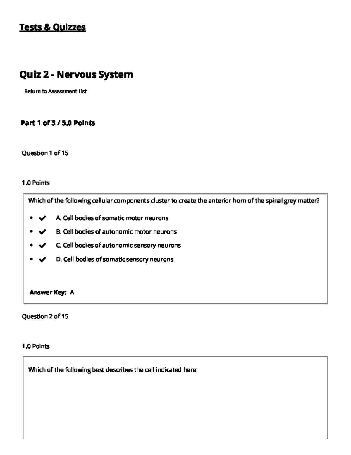 Quiz 2 - Nervous System Assessment Questions & Answers - Studocu