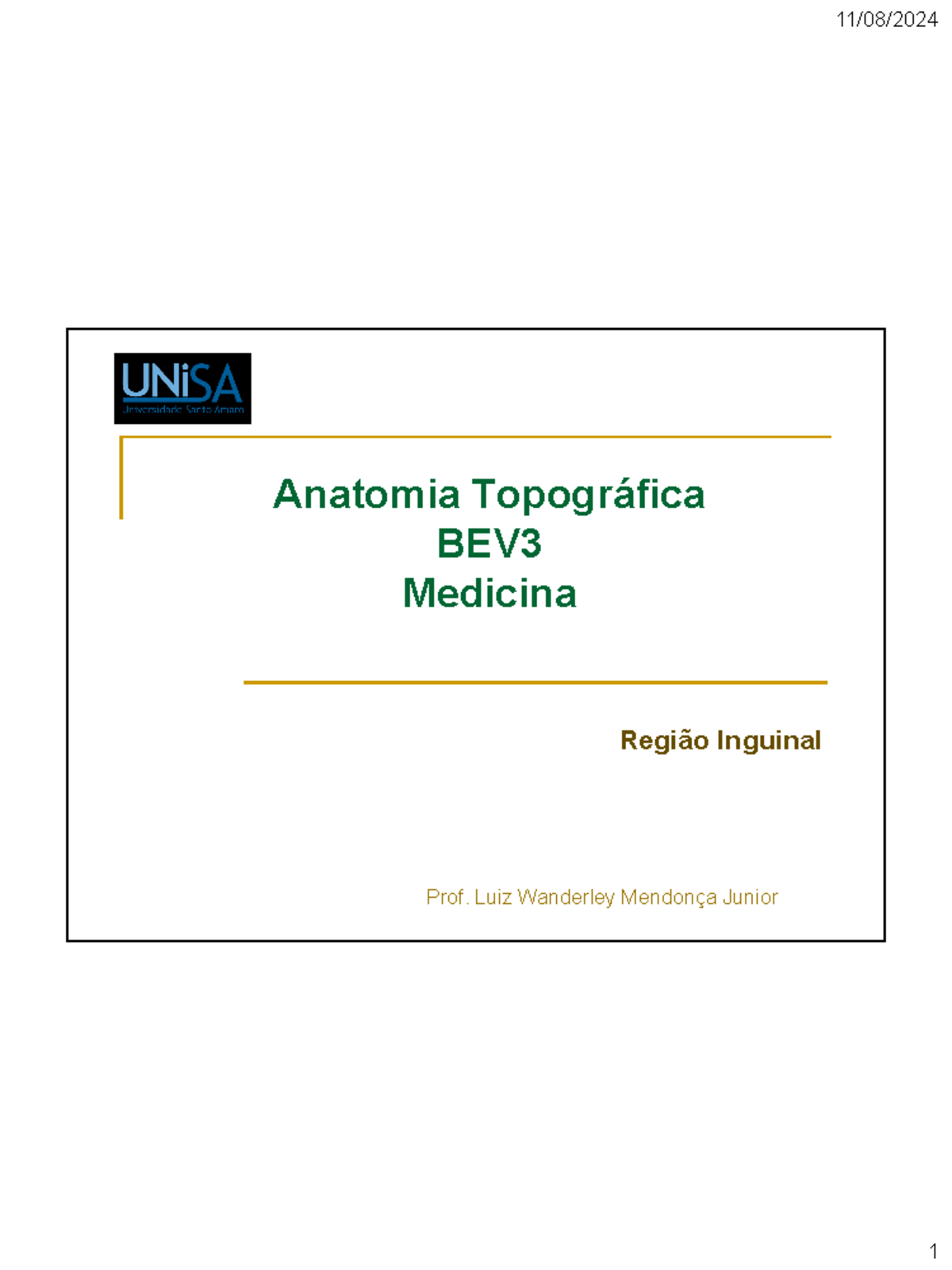 Região Inguinal - Anatomia Topográfica BEV3 - Prof. Luiz Mendonça - Studocu