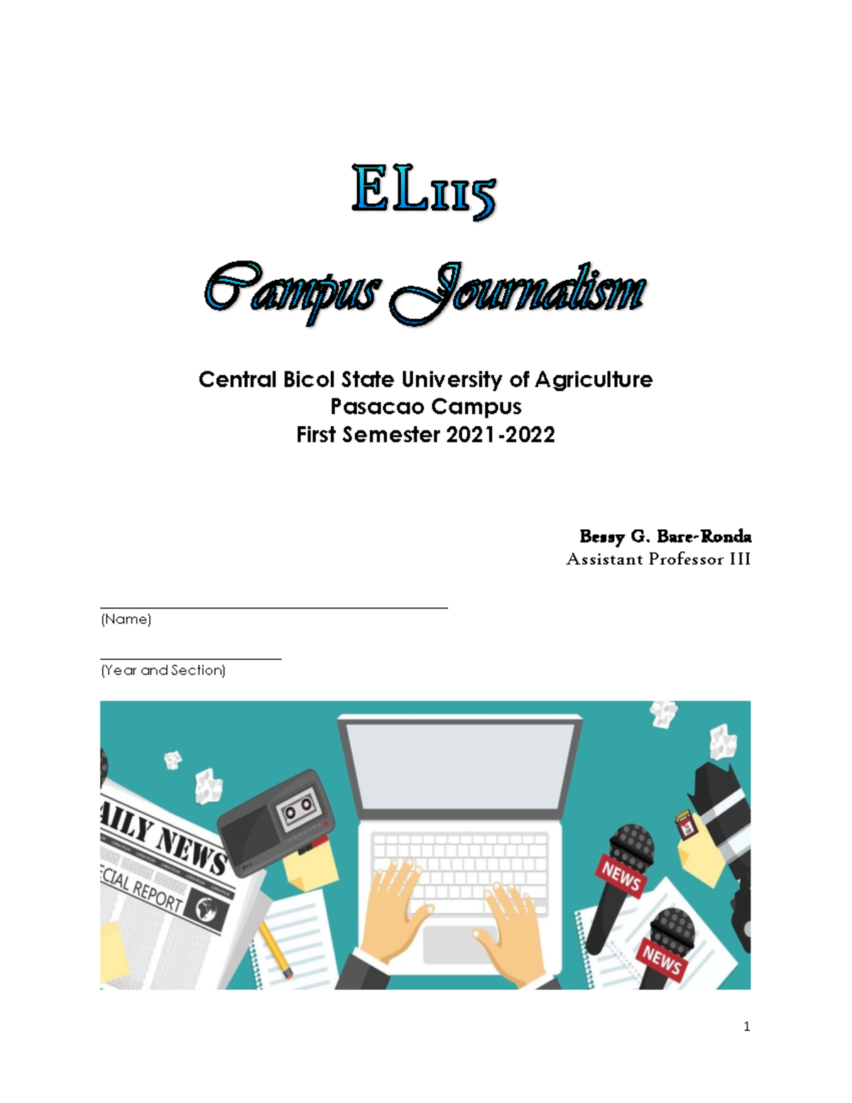 629608356 El115 Campus Journalism Module Weeks 1 6 Lectures - Central ...