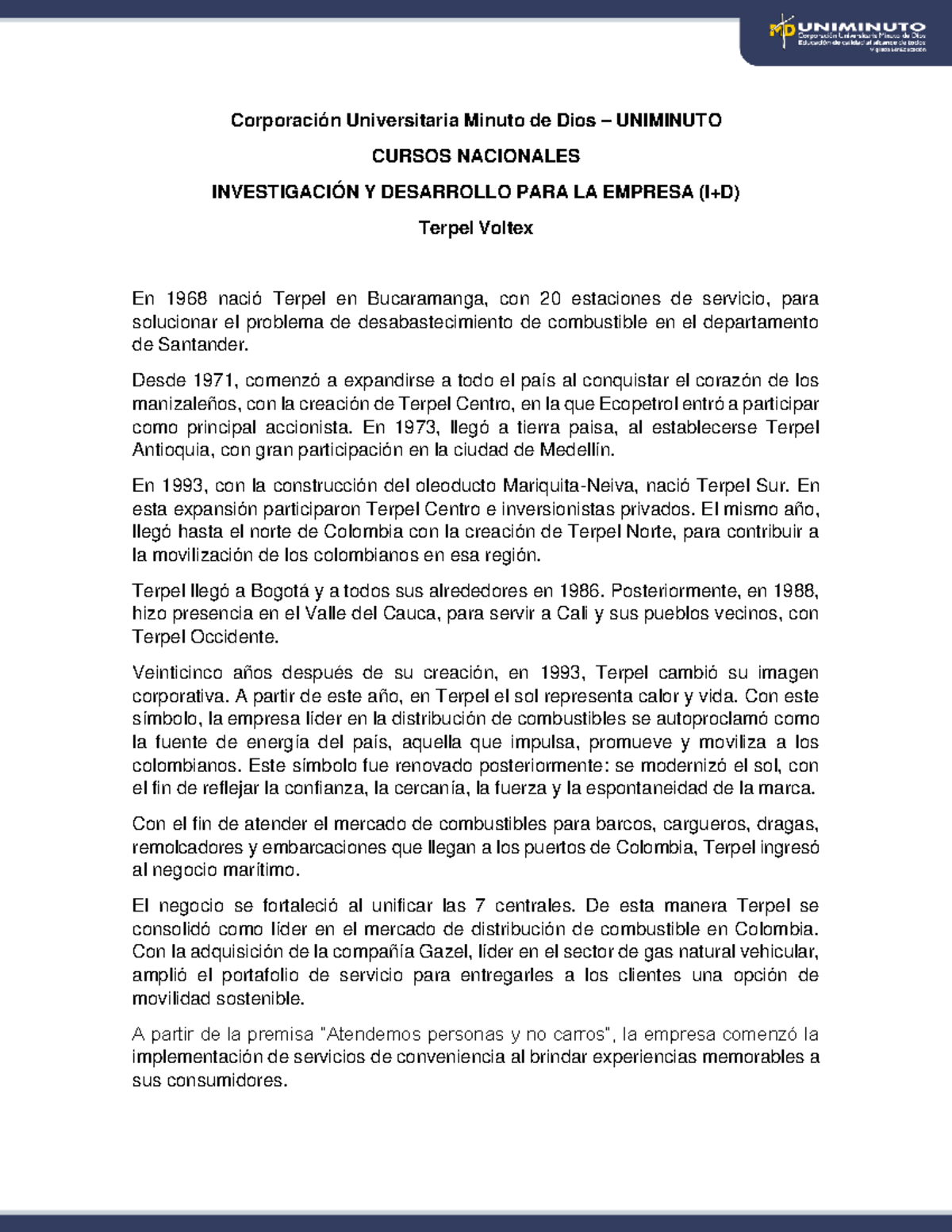 Investigación y Desarrollo para la Empresa Terpel Voltex - Actividad U1 ...