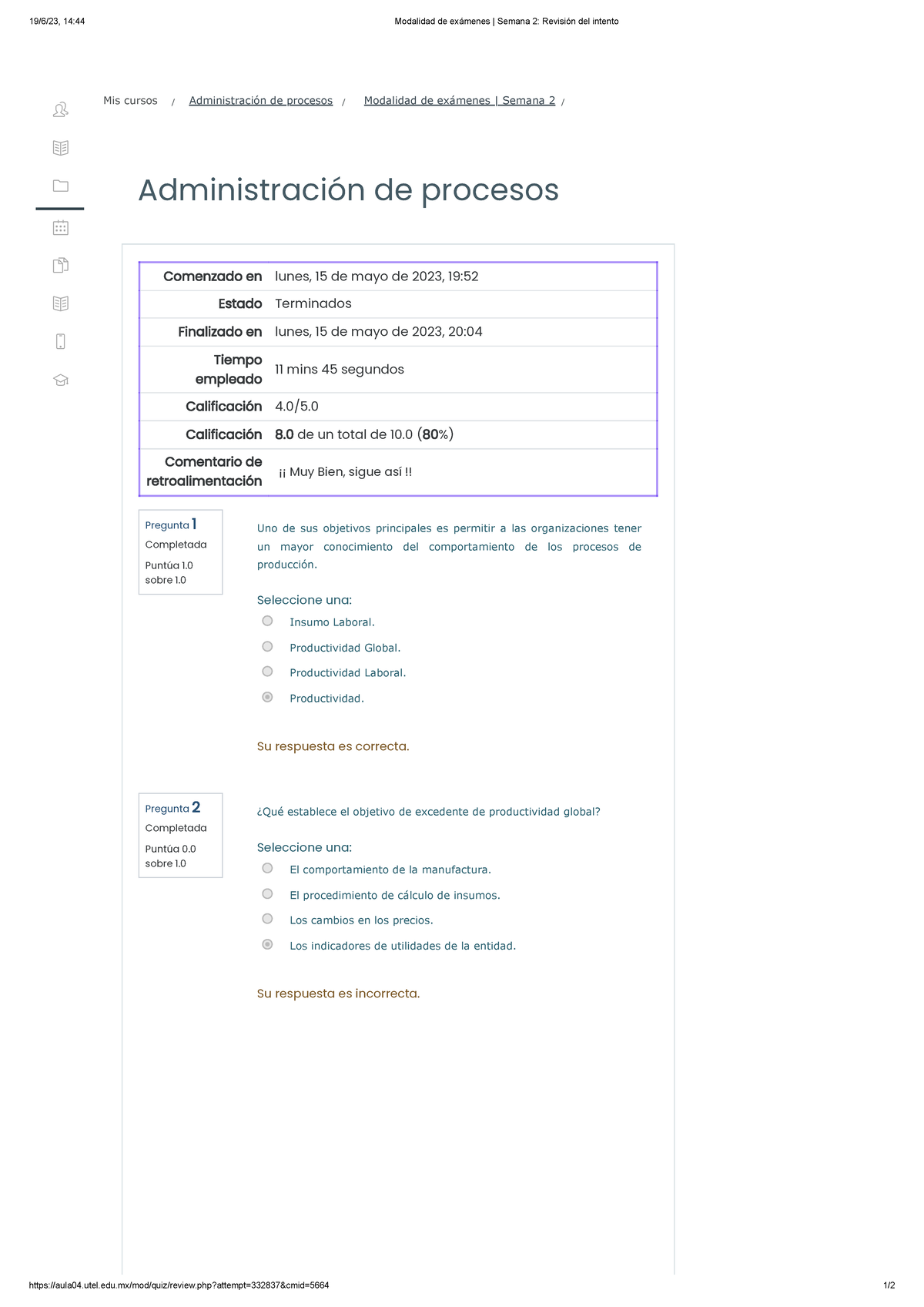 Modalidad de Exámenes | Admin. de Procesos Semana 2: Revisión Intento - Studocu