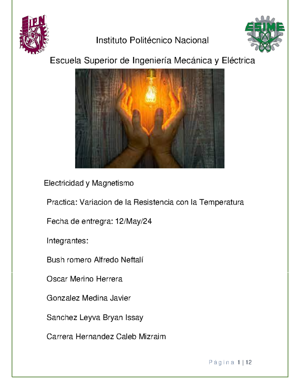 Practica 2 electricidad y magnetismo f - Instituto Politécnico Nacional Escuela Superior de ...