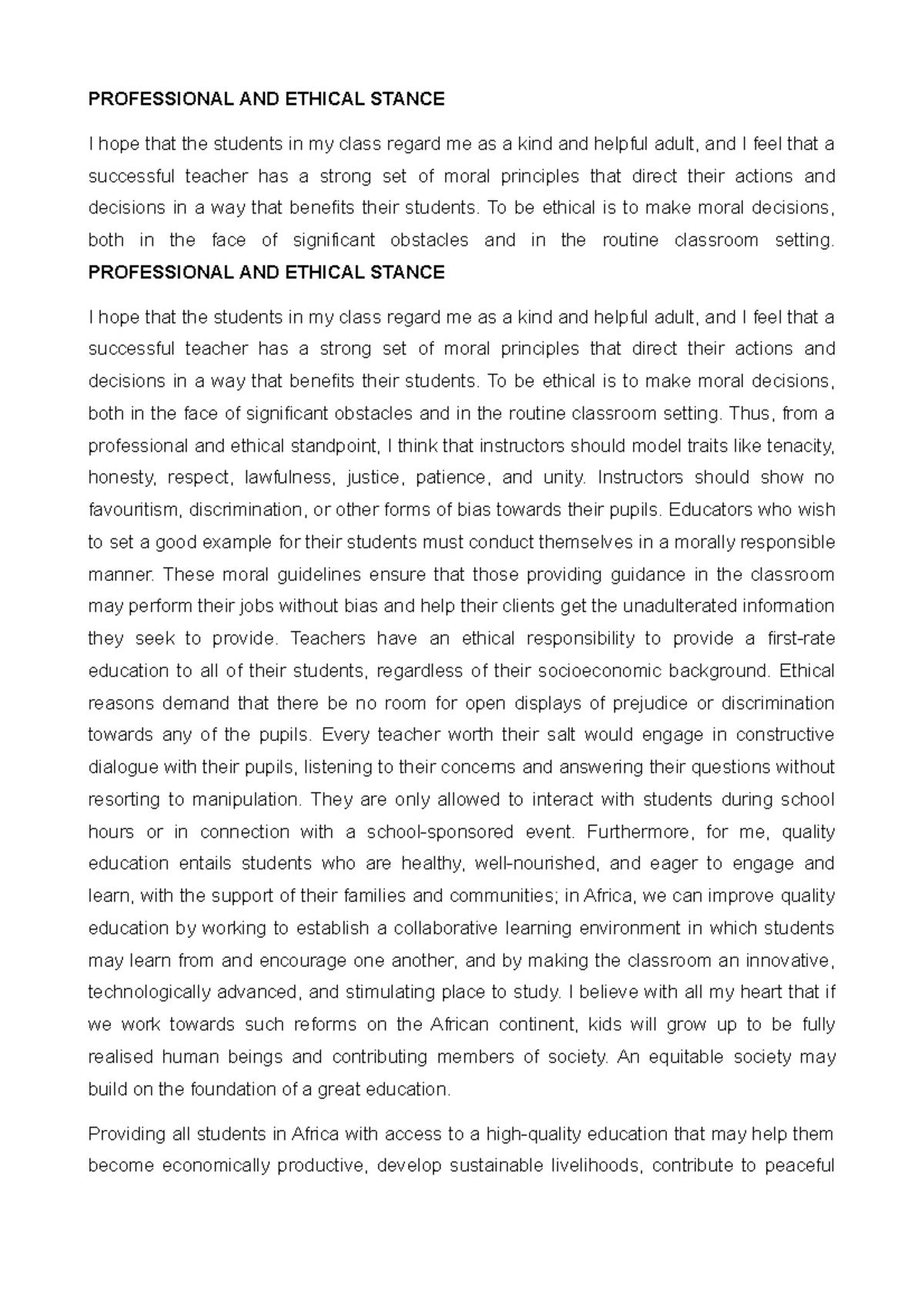 Speed 4 - PROFESSIONAL AND ETHICAL STANCE I hope that the students in ...