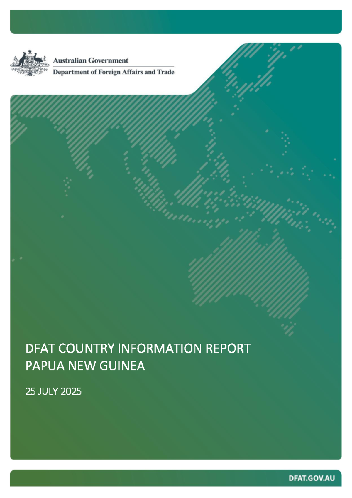 DFAT Country Information Report: Papua New Guinea - July 2025 - Studocu