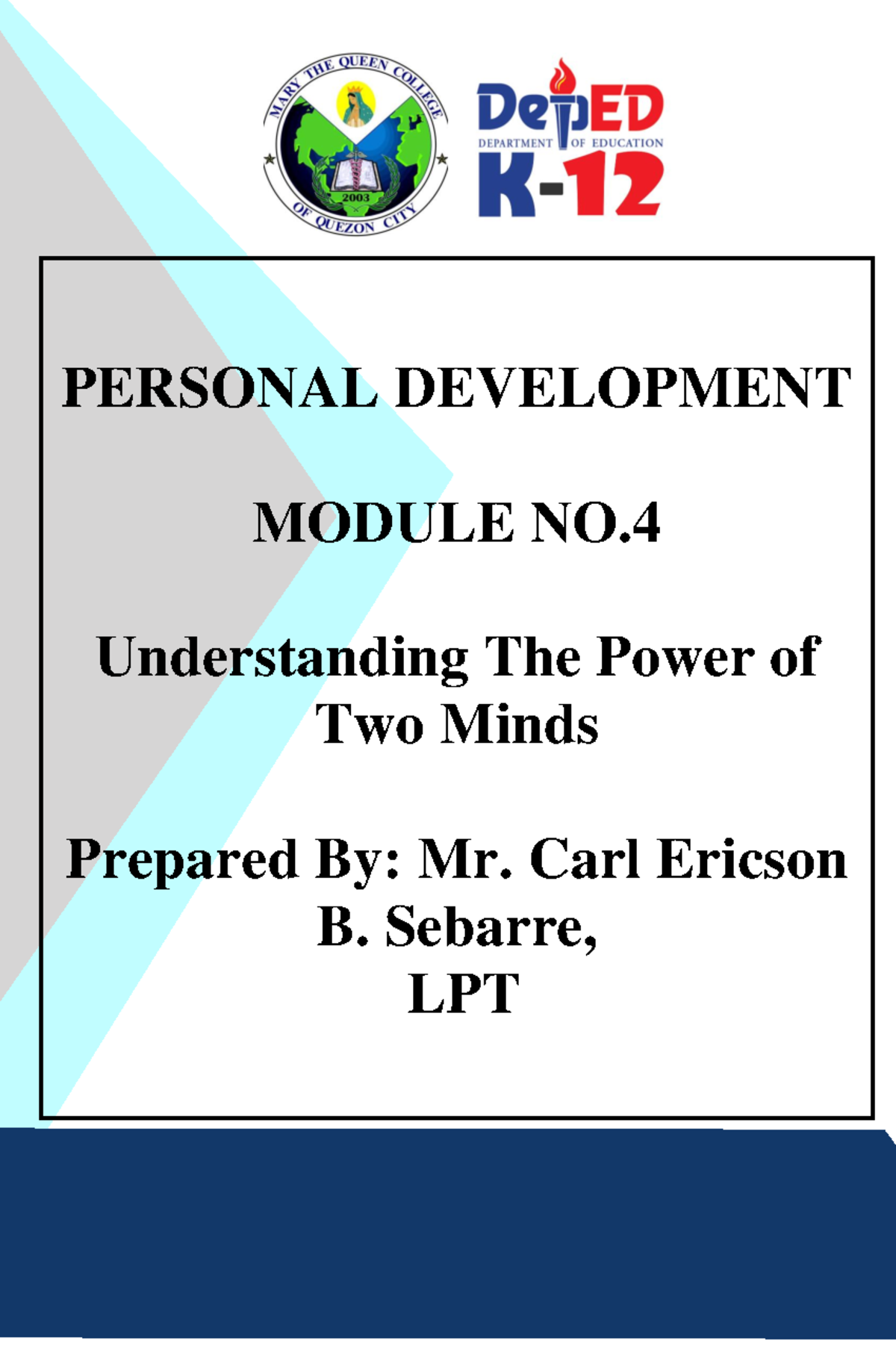 Perdev Module 4 - \ PERSONAL DEVELOPMENT MODULE NO. 4 Understanding The ...