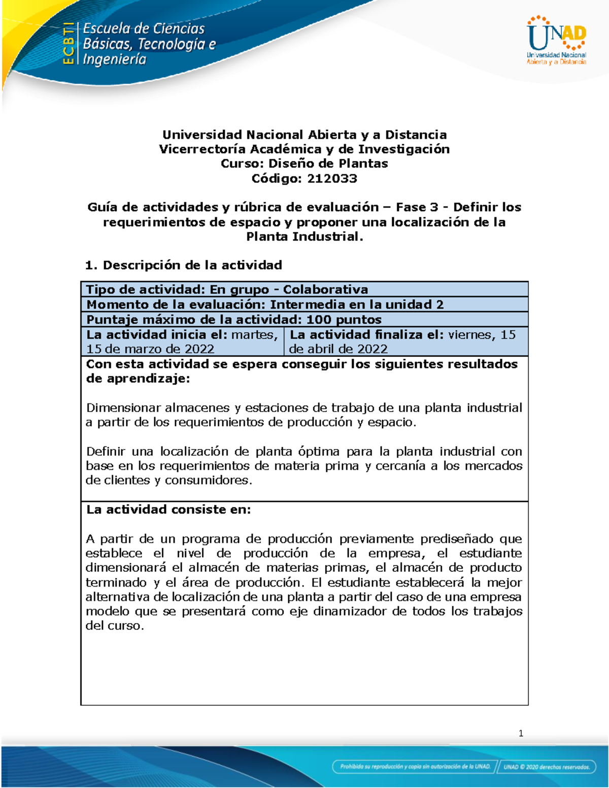 Guía de actividades y rúbrica de evaluación - Fase 3 - Definir los requerimientos de espacio y ...