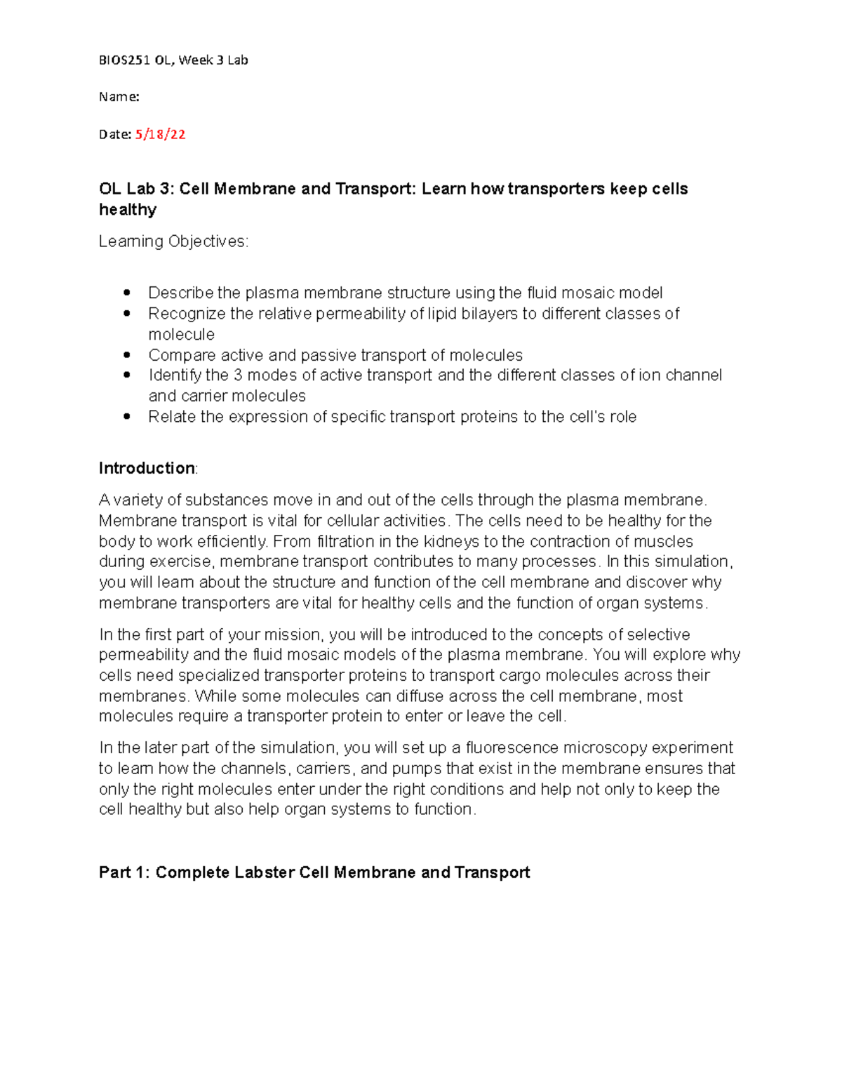 Lab 3 - Dr. Sandra Hampton - Name: Date: 5/18/ OL Lab 3: Cell Membrane and Transport: Learn how ...