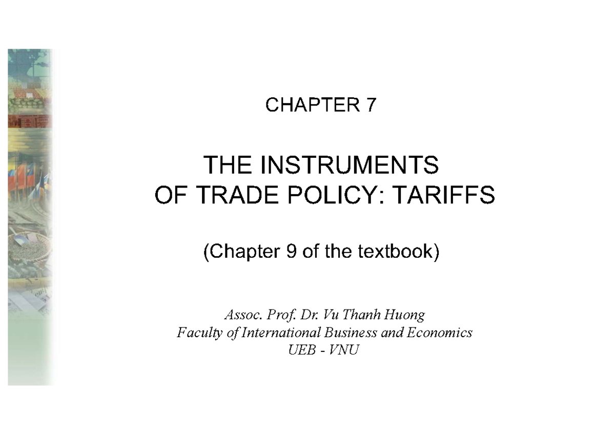 CHAPTER 9: TARIFFS AND TRADE POLICY ANALYSIS (International Economics ...