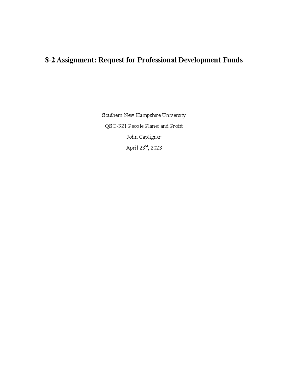 QSO 321 Module 8 Assignment: Request for Professional Development Funds - Studocu