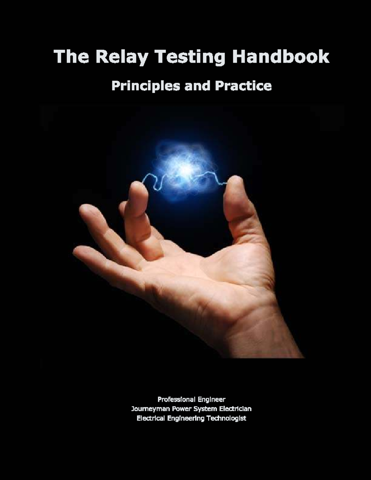Relay Testing Handbook: Principles & Practice Overview - Studocu