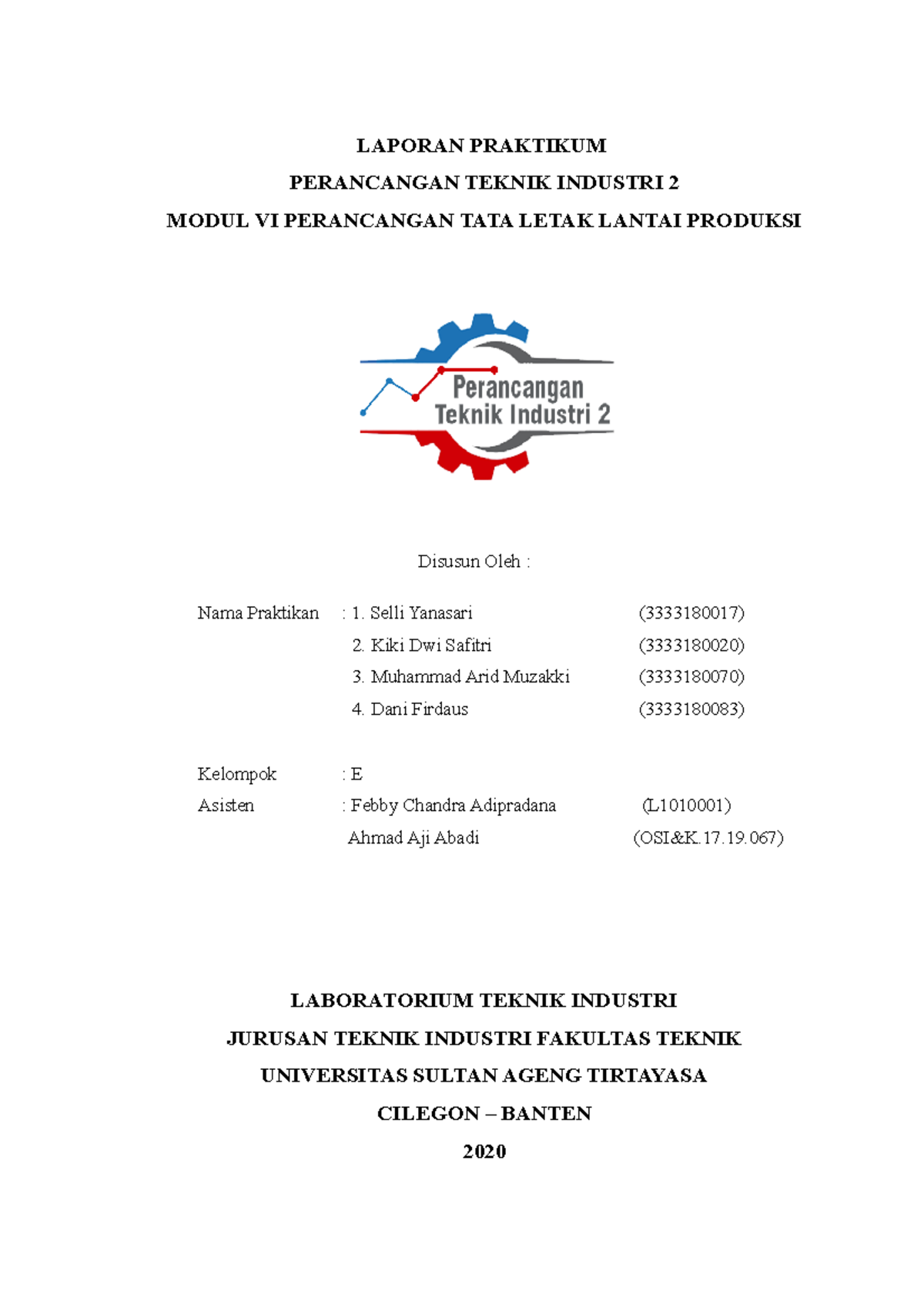 Kelompok E Modul 6 FIX - PERANCANGAN TATA LETAK LANTAI PRODUKSI ...