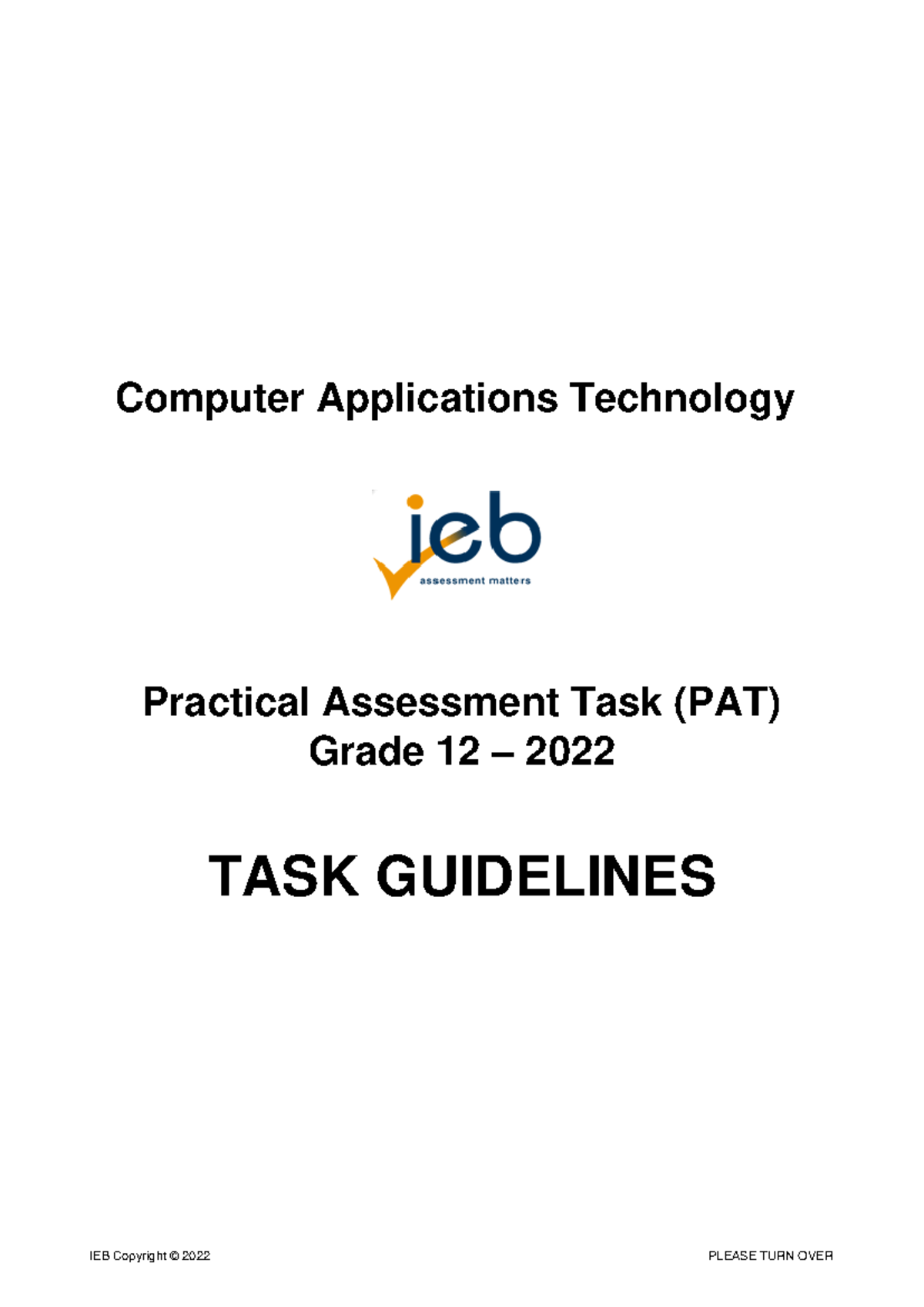 Computer Applications Technology PAT Task Guidelines 2022 - IEB ...