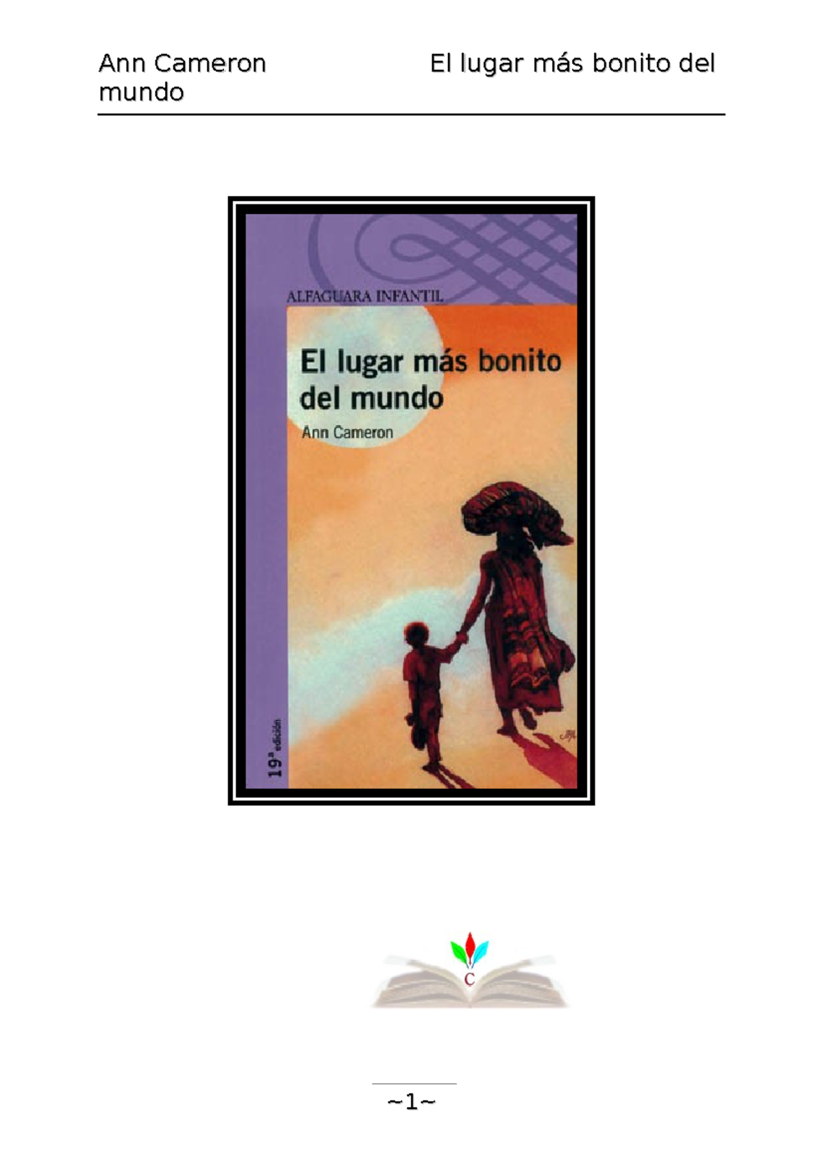 El-lugar-mas-bonito-del-mundo-ann-cameron compress - mundo mundo mundo ...