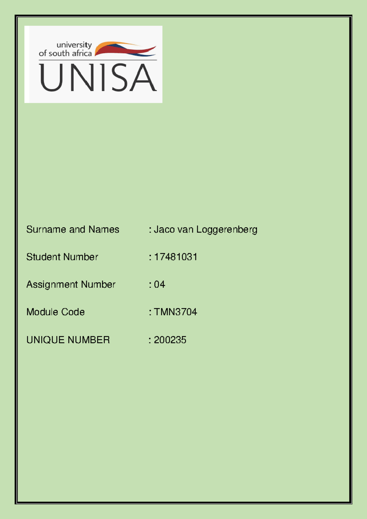 TMN Assigment 4 - Unisa assignment - Surname and Names : Jaco van ...