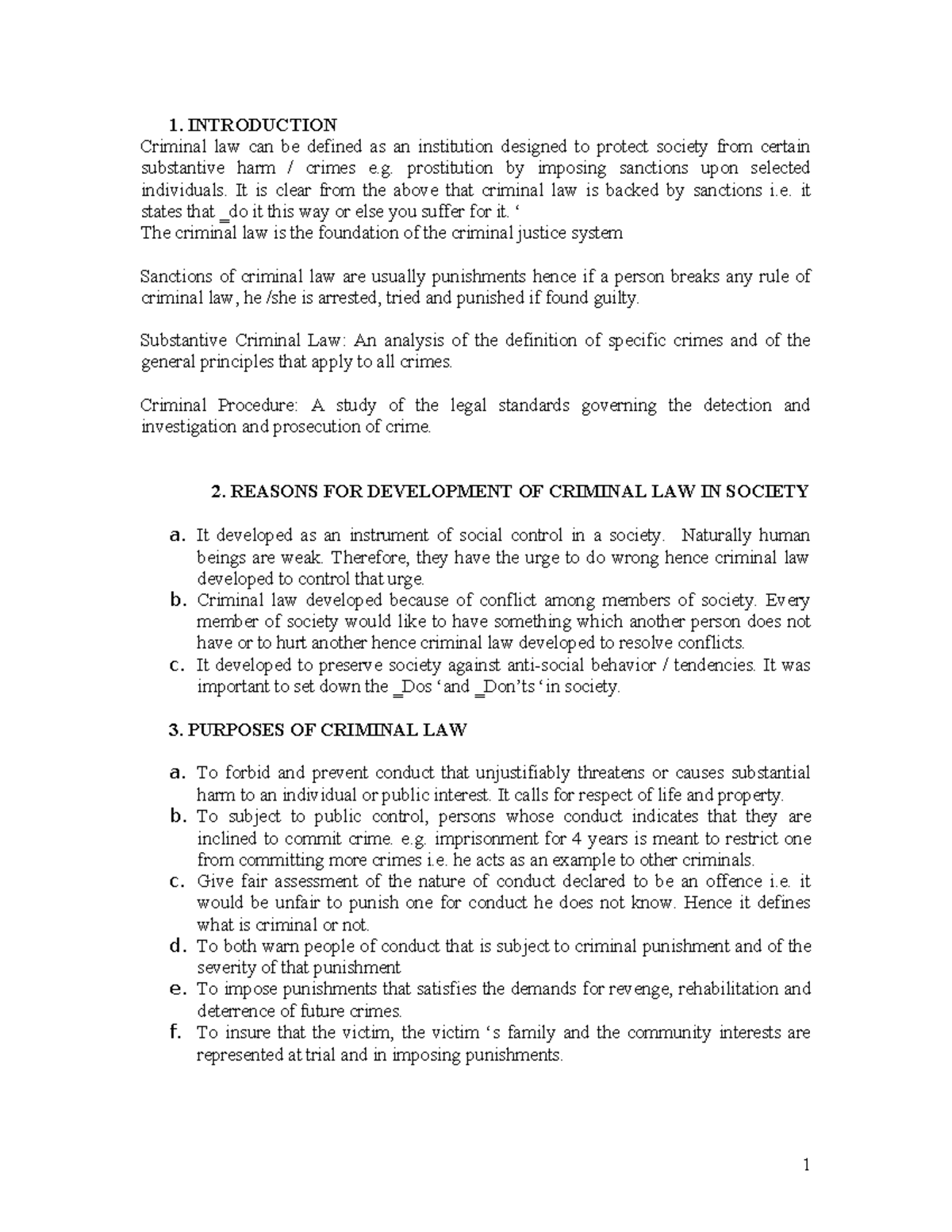 Criminal LAW Notes - 1. INTRODUCTION Criminal law can be defined as an ...