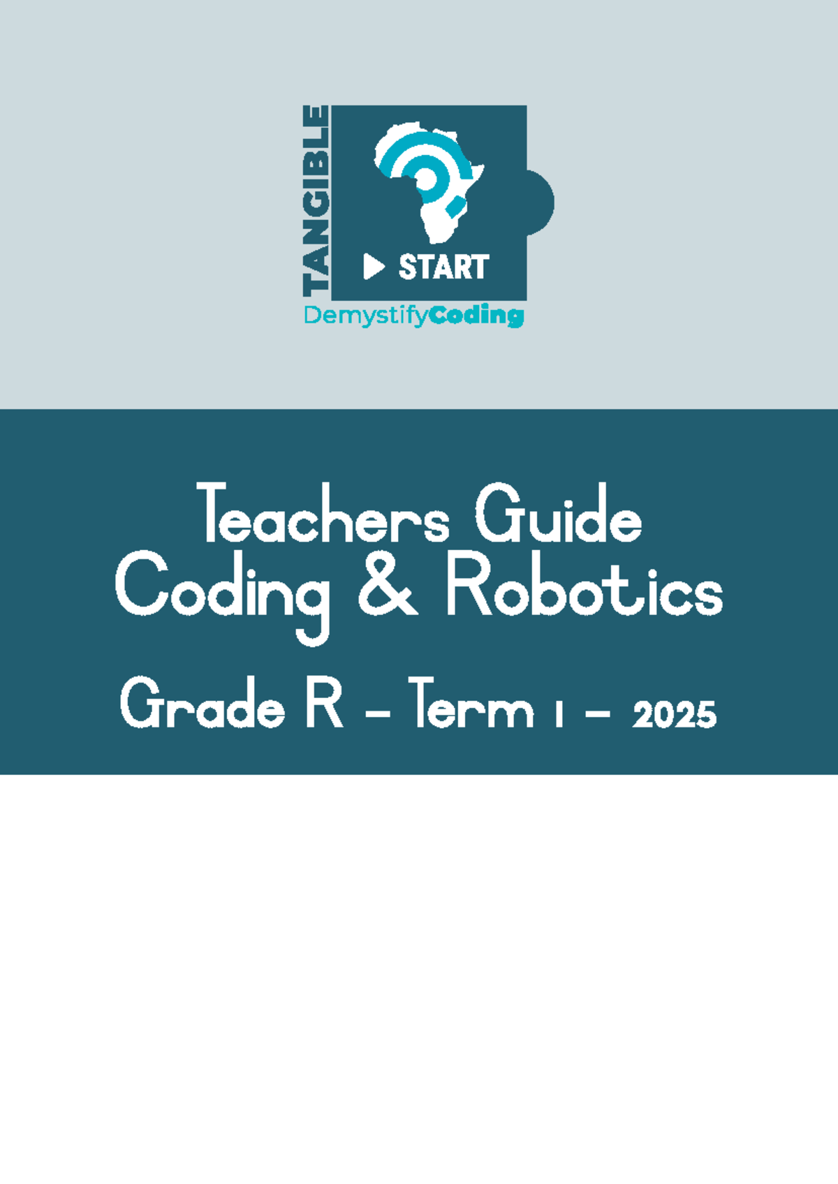 Grade R Term I Lesson 3: Coding & Robotics Activities Guide - Studocu