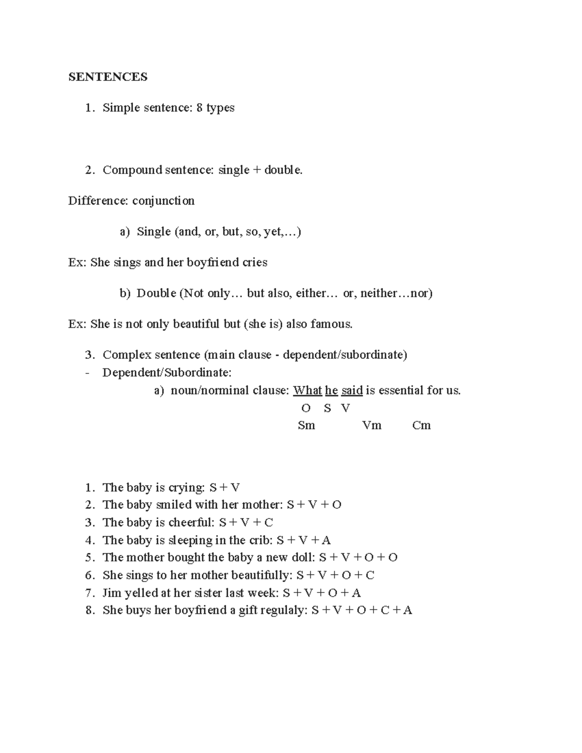 Chapter 1 grammar - SENTENCES 1. Simple sentence: 8 types 2. Compound ...