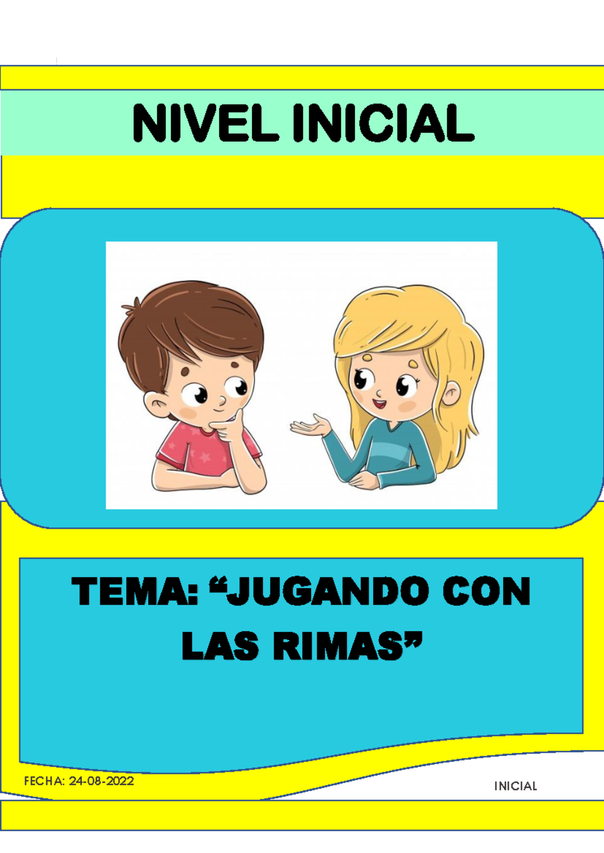 Sesion 13: Actividad de Rimas para Nivel Inicial (24-08-22) - Studocu