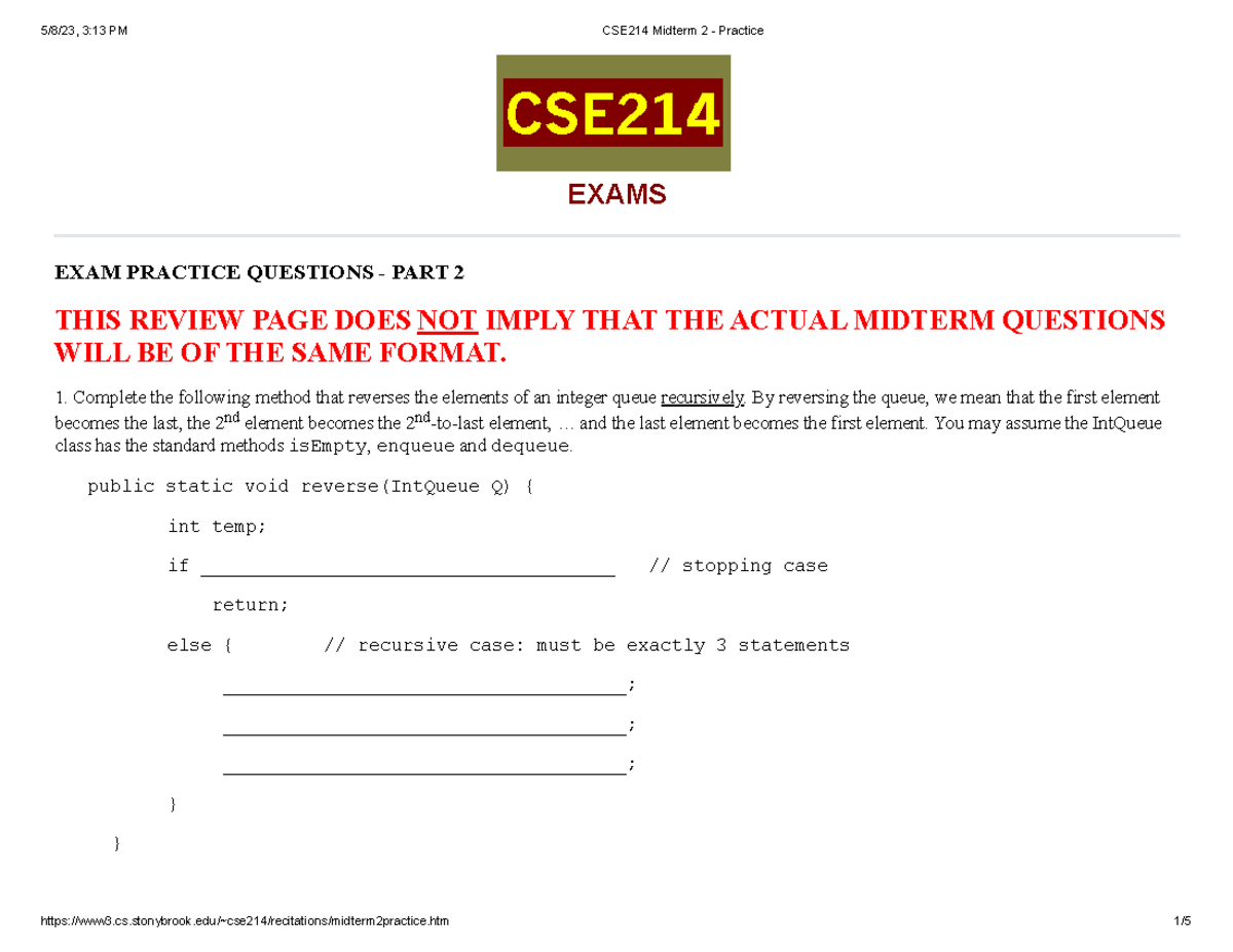 CSE214 Midterm 2 - Practice - EXAMS EXAM PRACTICE QUESTIONS - PART 2 THIS REVIEW PAGE DOES NOT ...