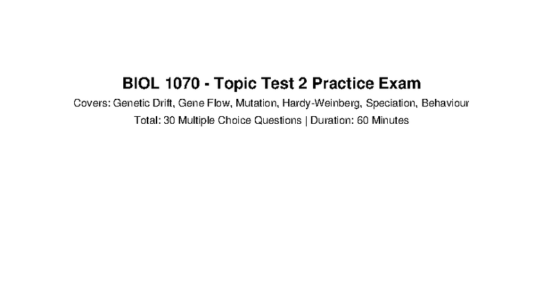 BIOL 1070 Topic Test 2 Practice Exam: Genetic Drift & Speciation - Studocu