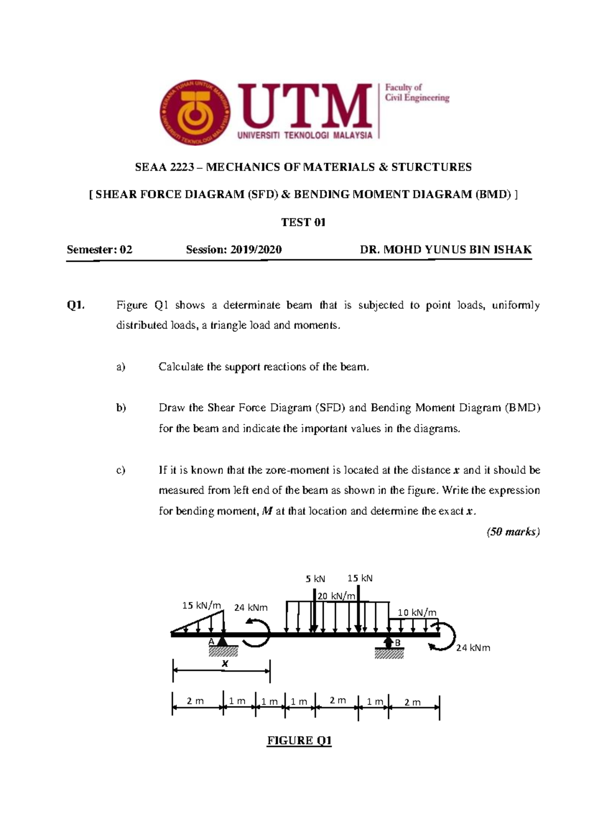 TEST 01 - C2 - Shear Force & Bending Moment Diagrams by Dr. Yunus - Studocu