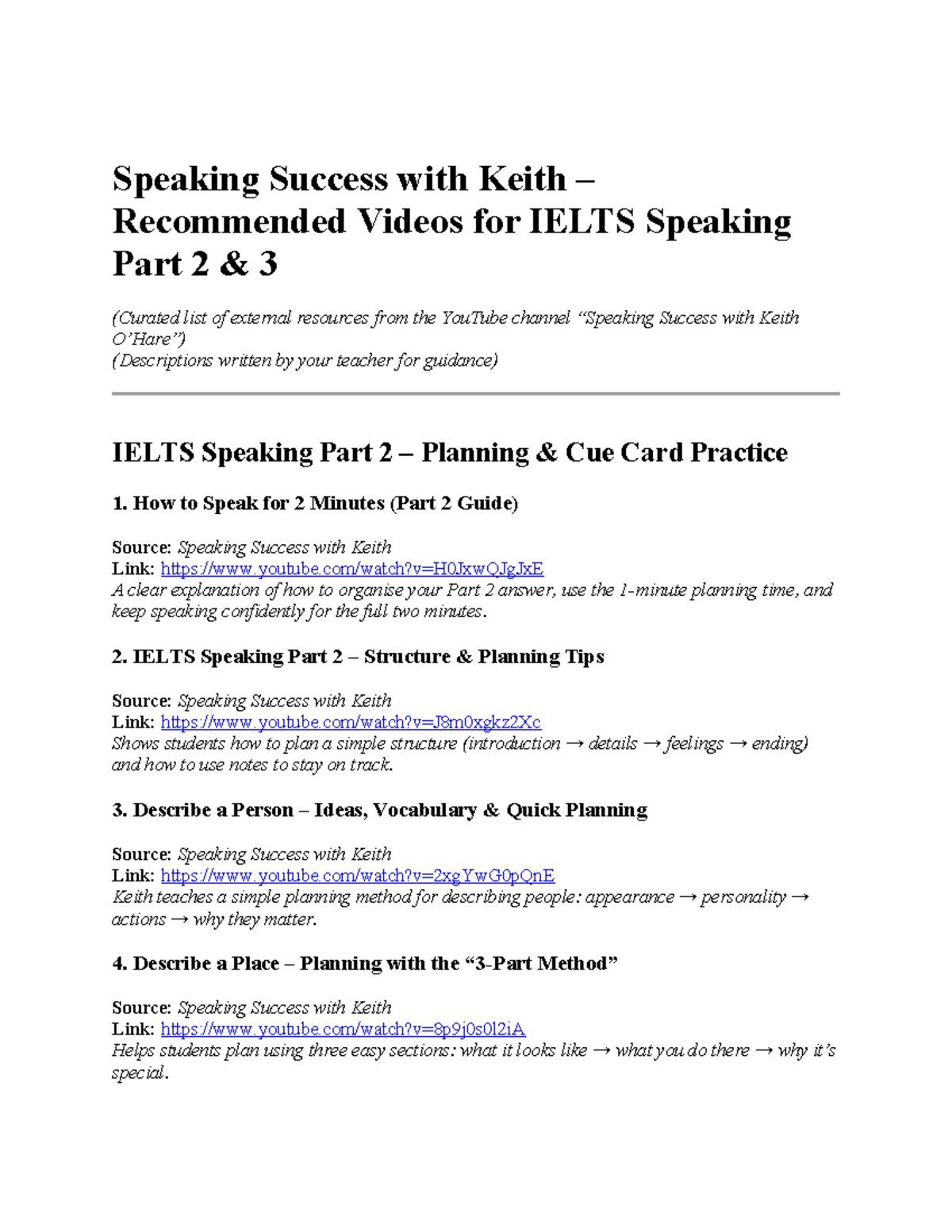 IELTS Speaking Part 2 & 3 Video Resources from Success with Keith - Studocu