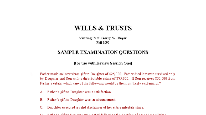 WILLS & TRUSTS Fall Sample Exam Questions with Prof. Beyer - Studocu