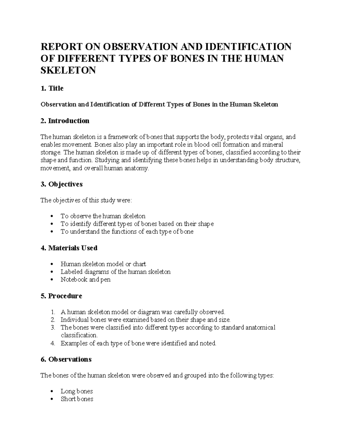 REPORT ON OBSERVATION & IDENTIFICATION OF HUMAN SKELETON BONES - Studocu