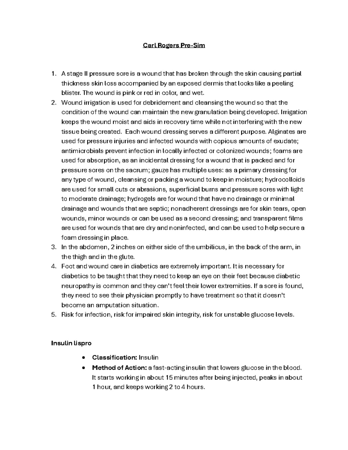 Carl Rogers Pre-Sim: Wound Care & Insulin Management Notes - Studocu
