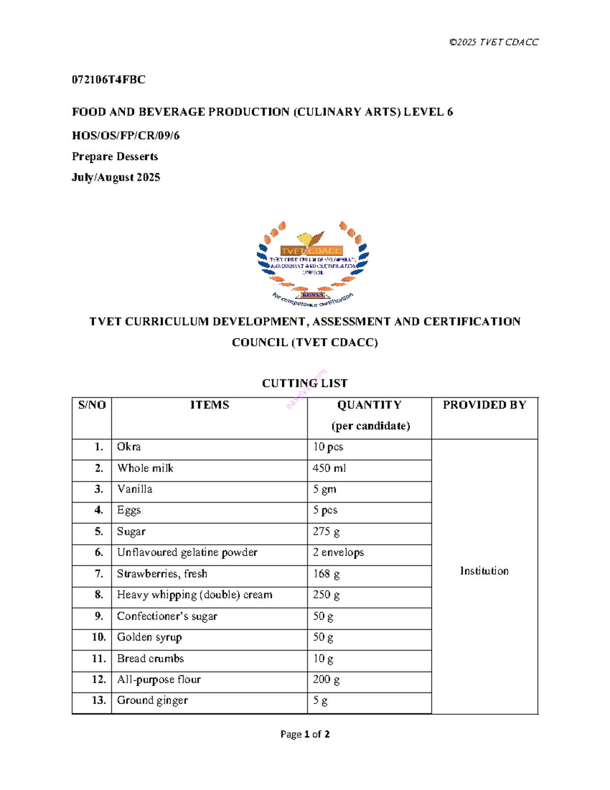 TVET CDACC 072106T4FBC Level 6 Culinary Arts Dessert Prep List - Studocu