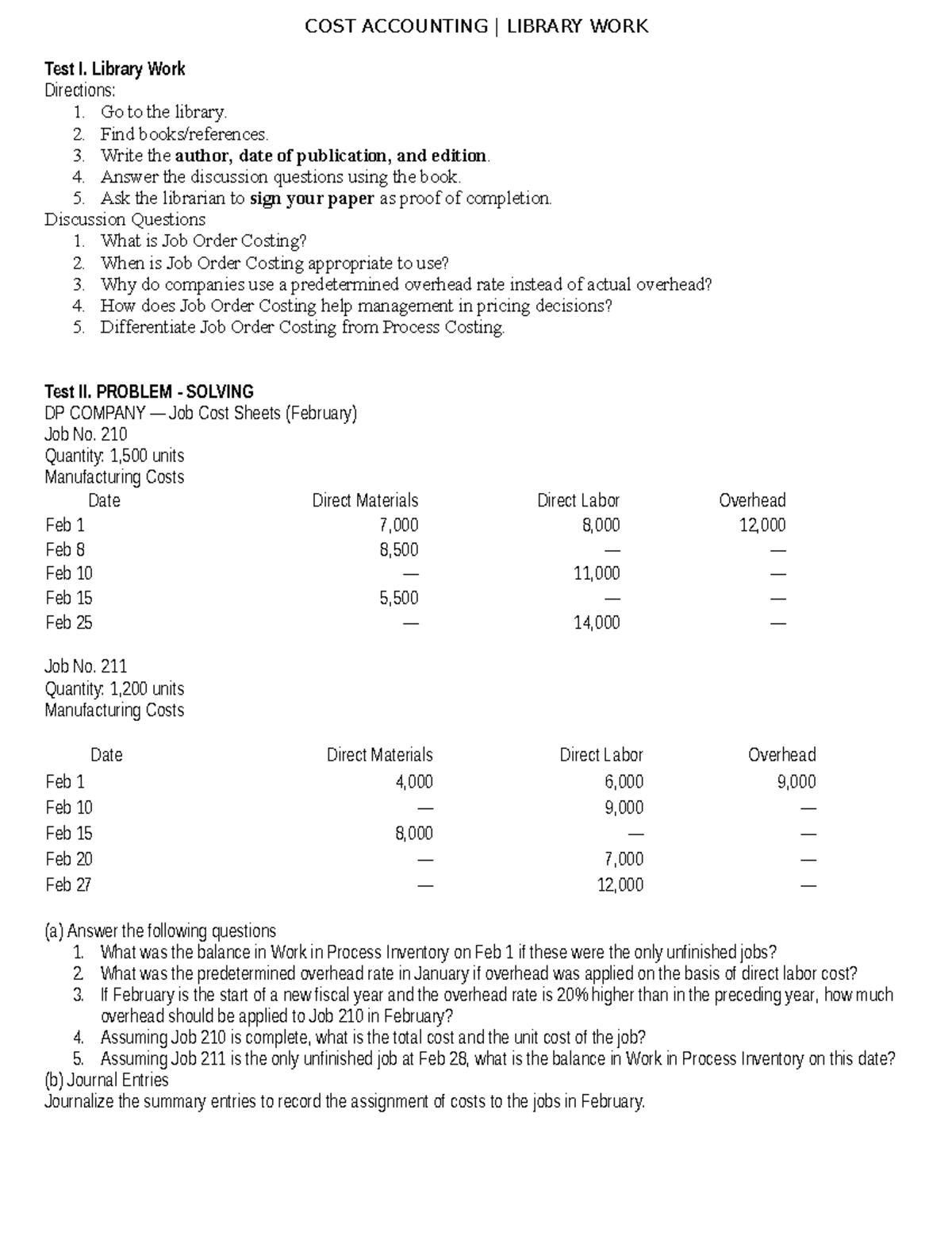 COST ACC 101 Library Work Test I & II: Job Order Costing Analysis - Studocu