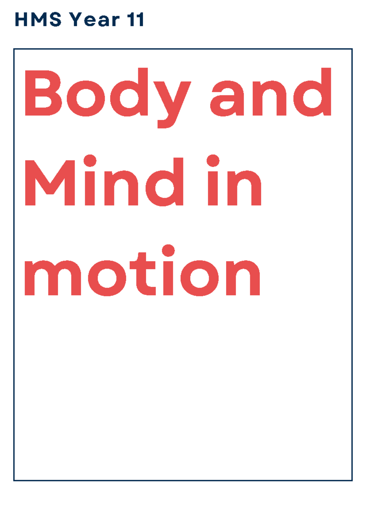 HMS Year 11 Body and Mind in Motion: Key Inquiry on Body Systems - Studocu