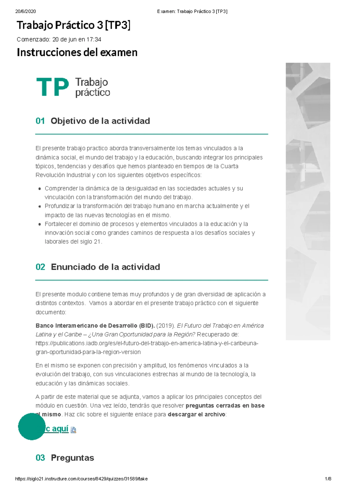 Tecnología TP 3 - tp 3 - Trabajo Práctico 3 [TP3] Comenzado: 22 de mayo en 10: Instrucciones del ...
