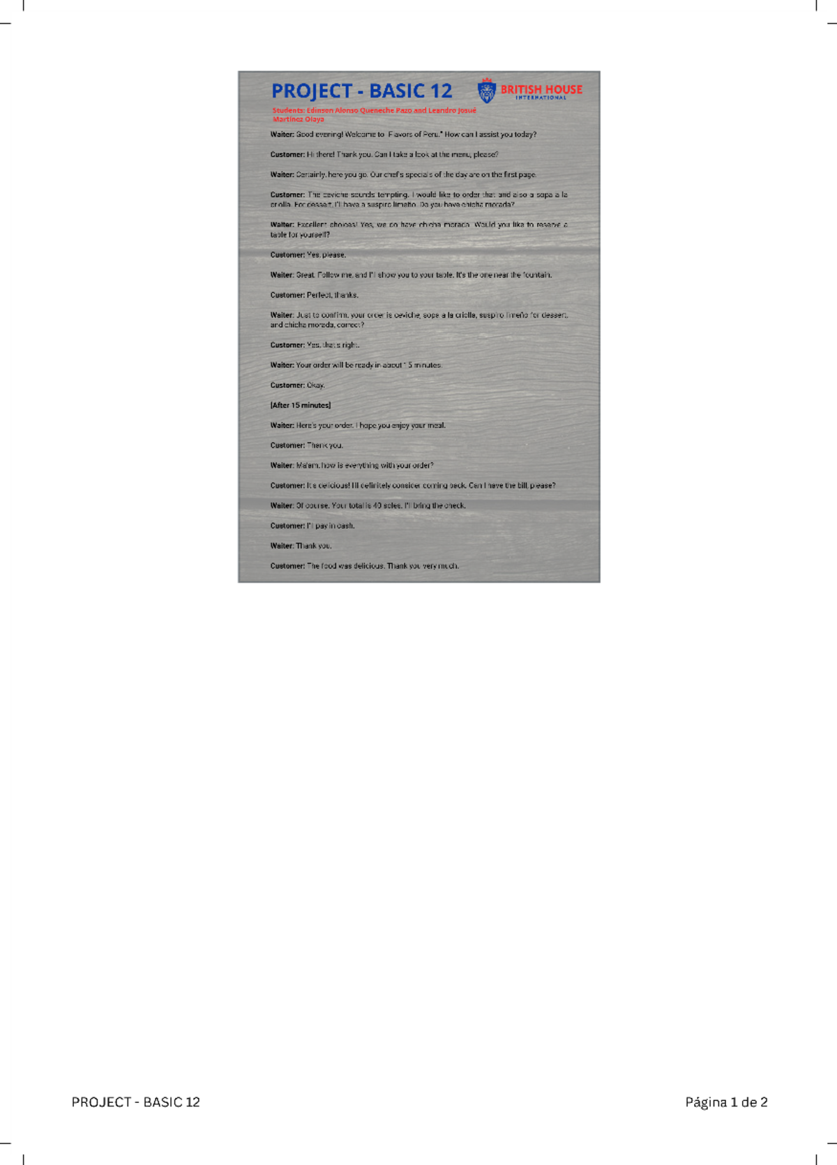 Project - Basic 12 - fuadadadad - PROJECT BASIC 12 BRITISH HOUSE INTERNATIONAL Students: Edinson ...
