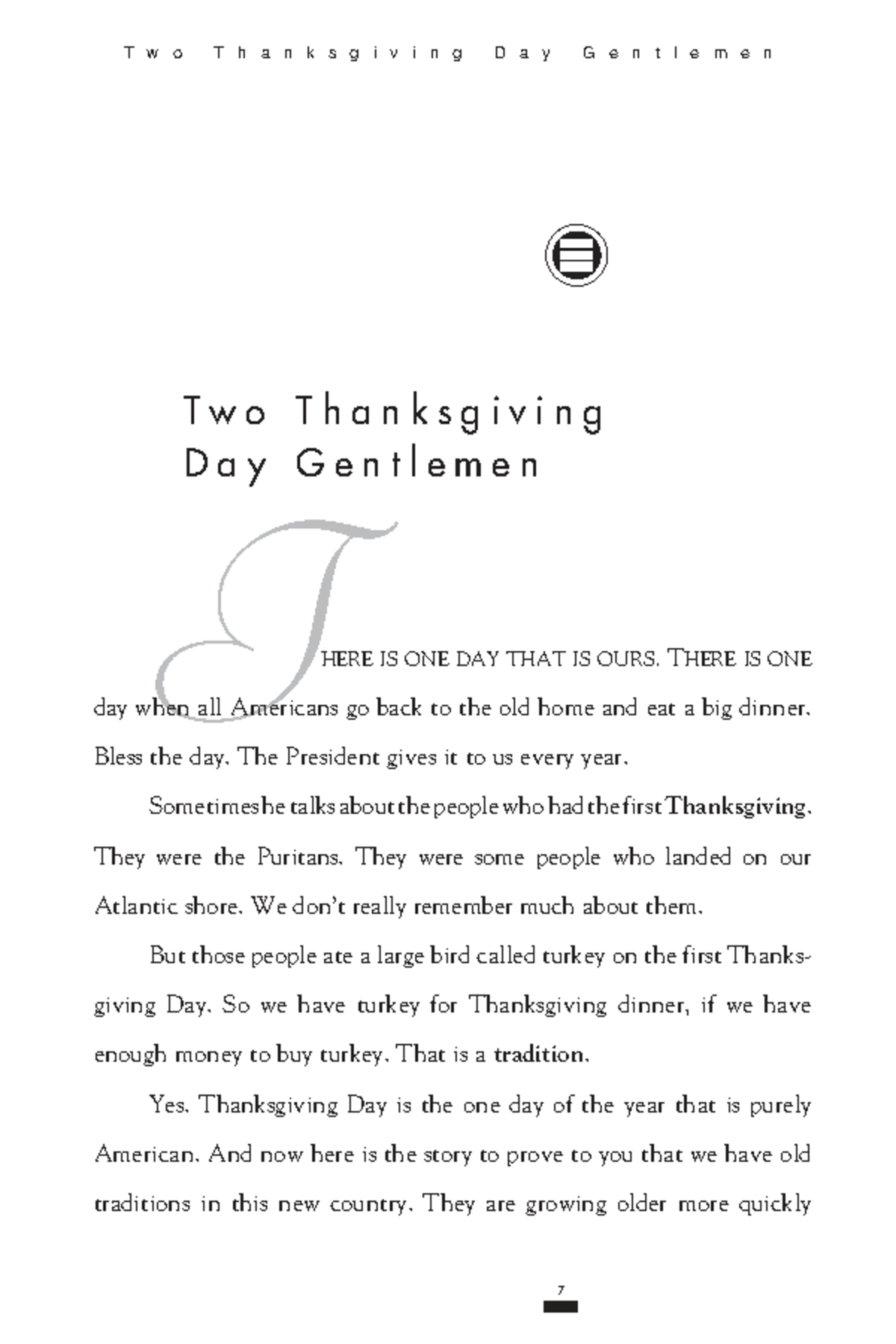 Two Thanksgiving Day Gentlemen - A Story of Tradition and Generosity ...