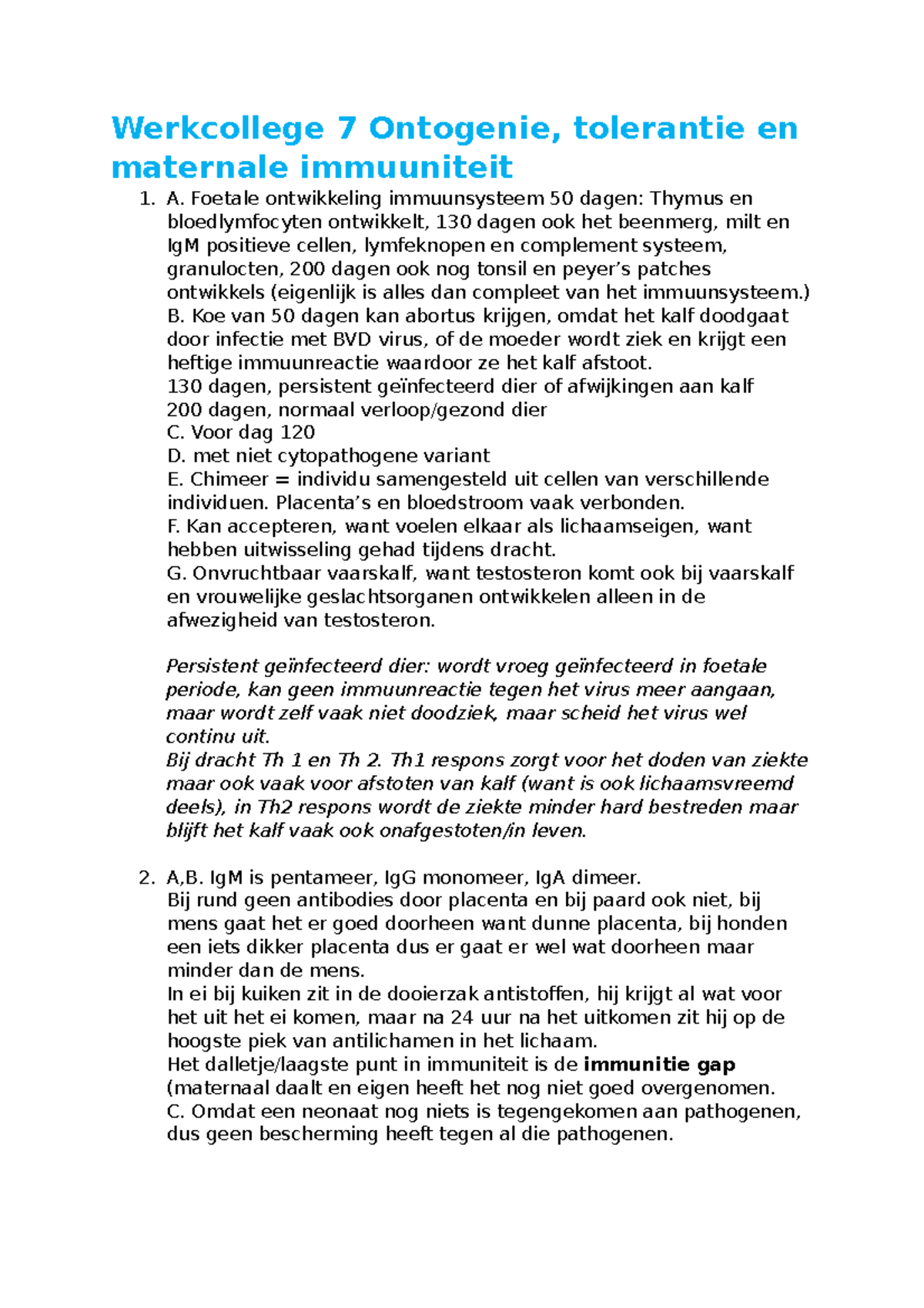 Werkcollege 7: Ontogenie, Tolerantie en Maternale Immuniteit - Studeersnel