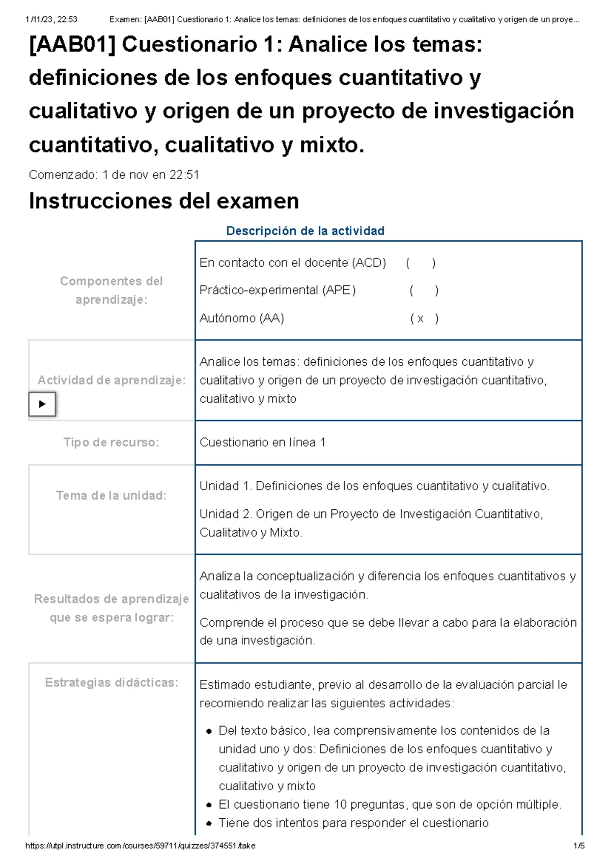Examen [AAB02] Cuestionario sobre enfoques cualitativos y mixtos - Studocu