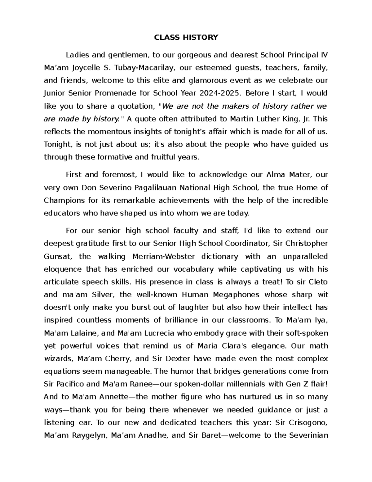 Class History - CLASS HISTORY Ladies and gentlemen, to our gorgeous and ...