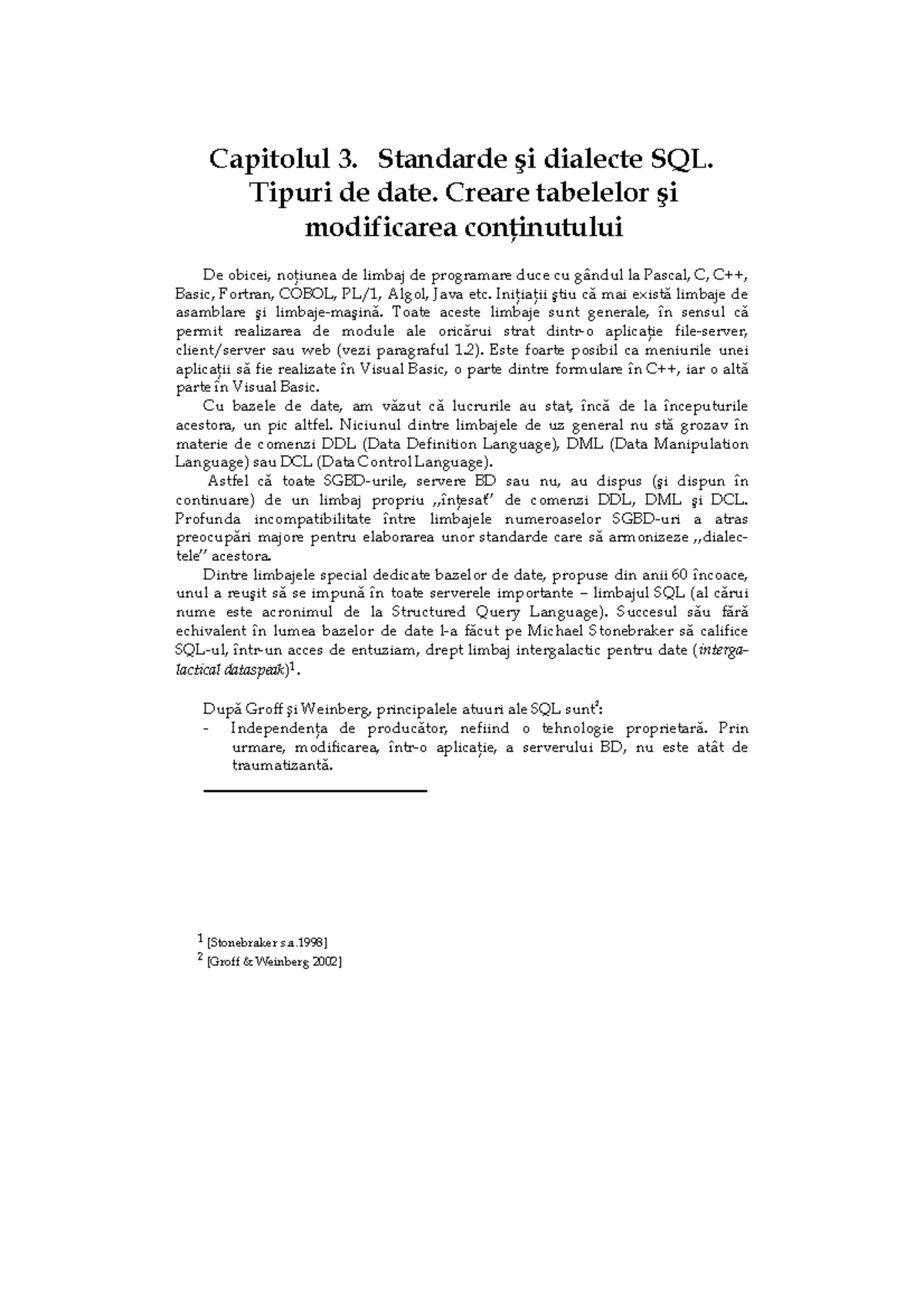 SQL2009 Cap03 Standarde SQL Tipuri de date Crearea tabelelor ...